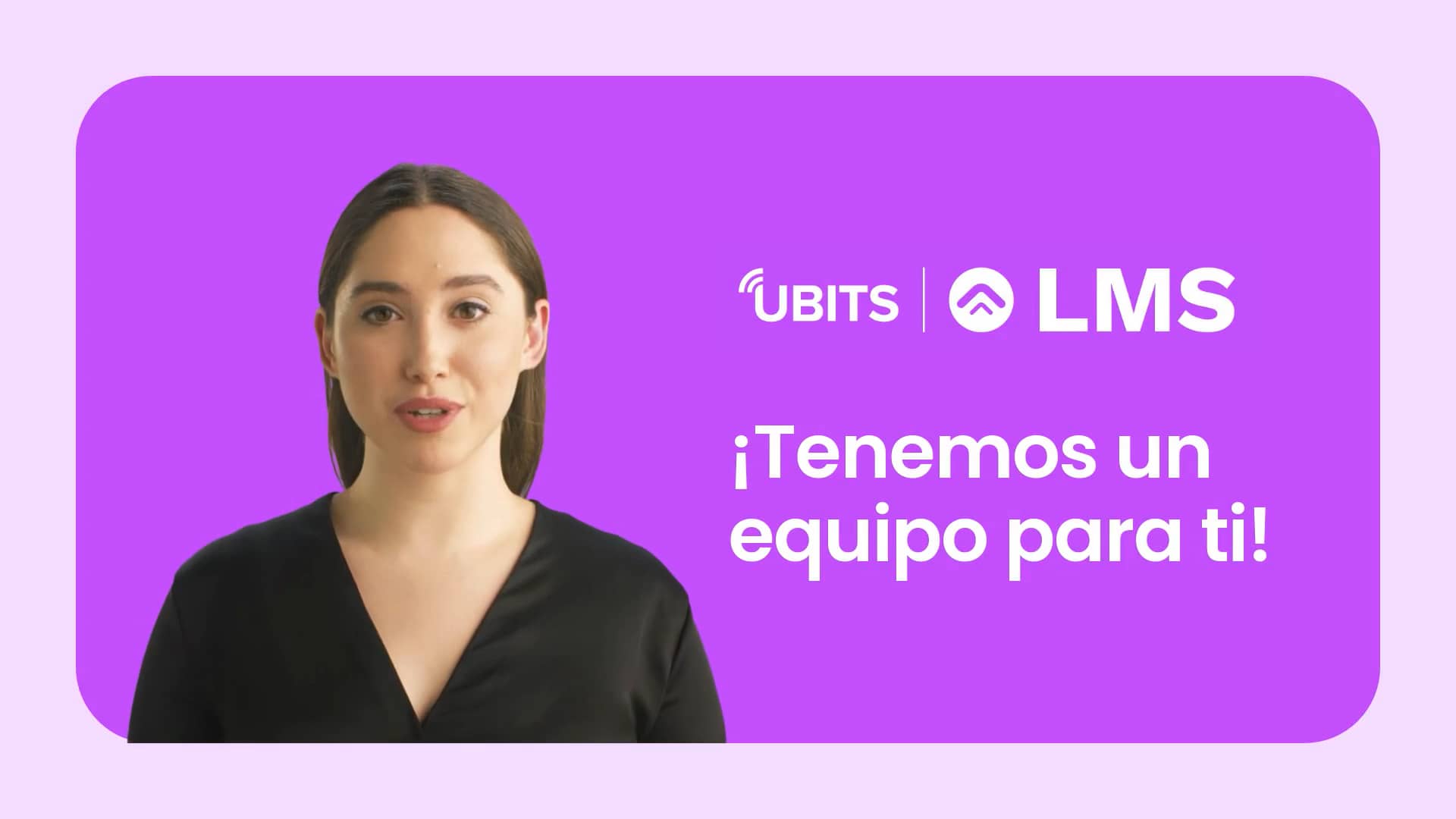 LMS UBITS - Tenemos un equipo para ti on Vimeo