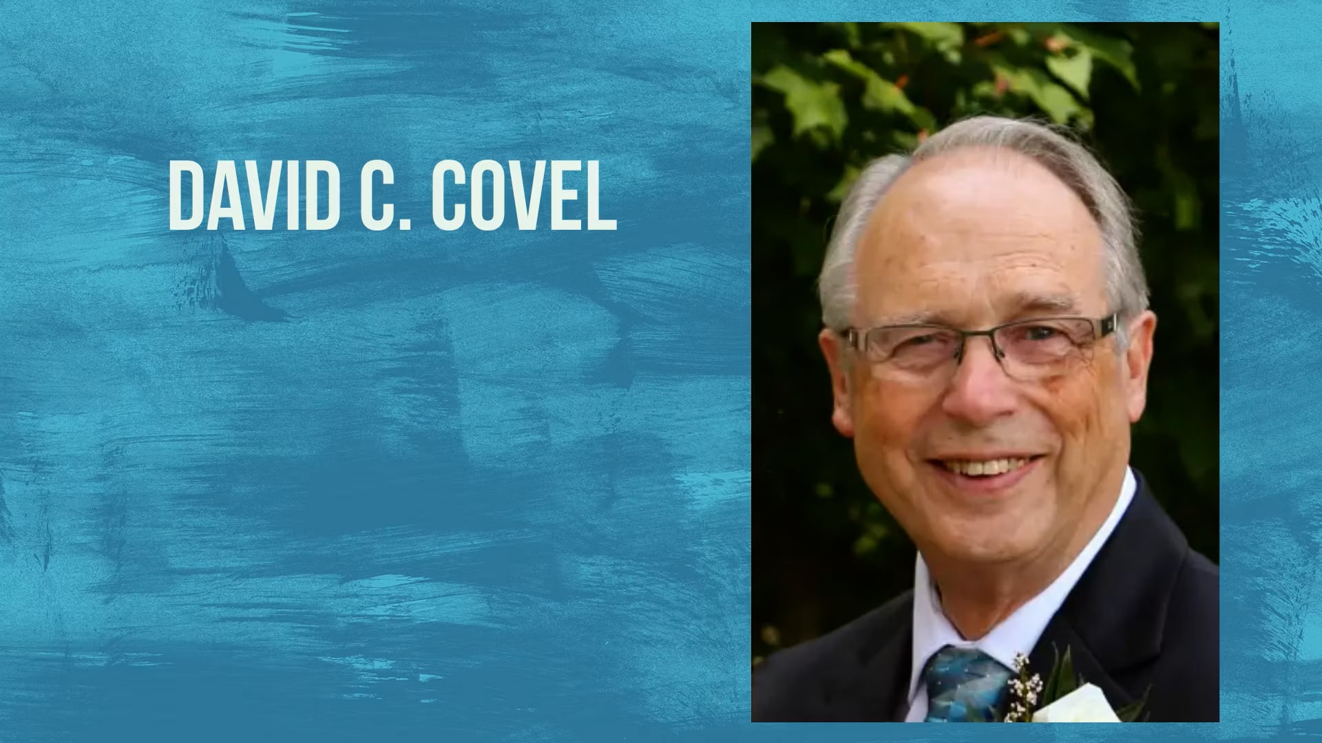 Celebration of Life David C. Covel on Vimeo