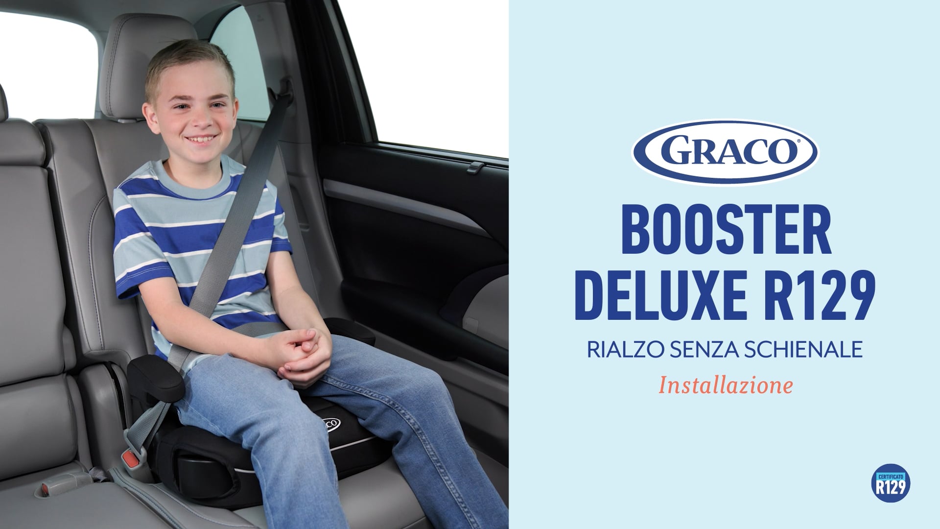 Italy Graco Booster Deluxe R129 Install on Vimeo