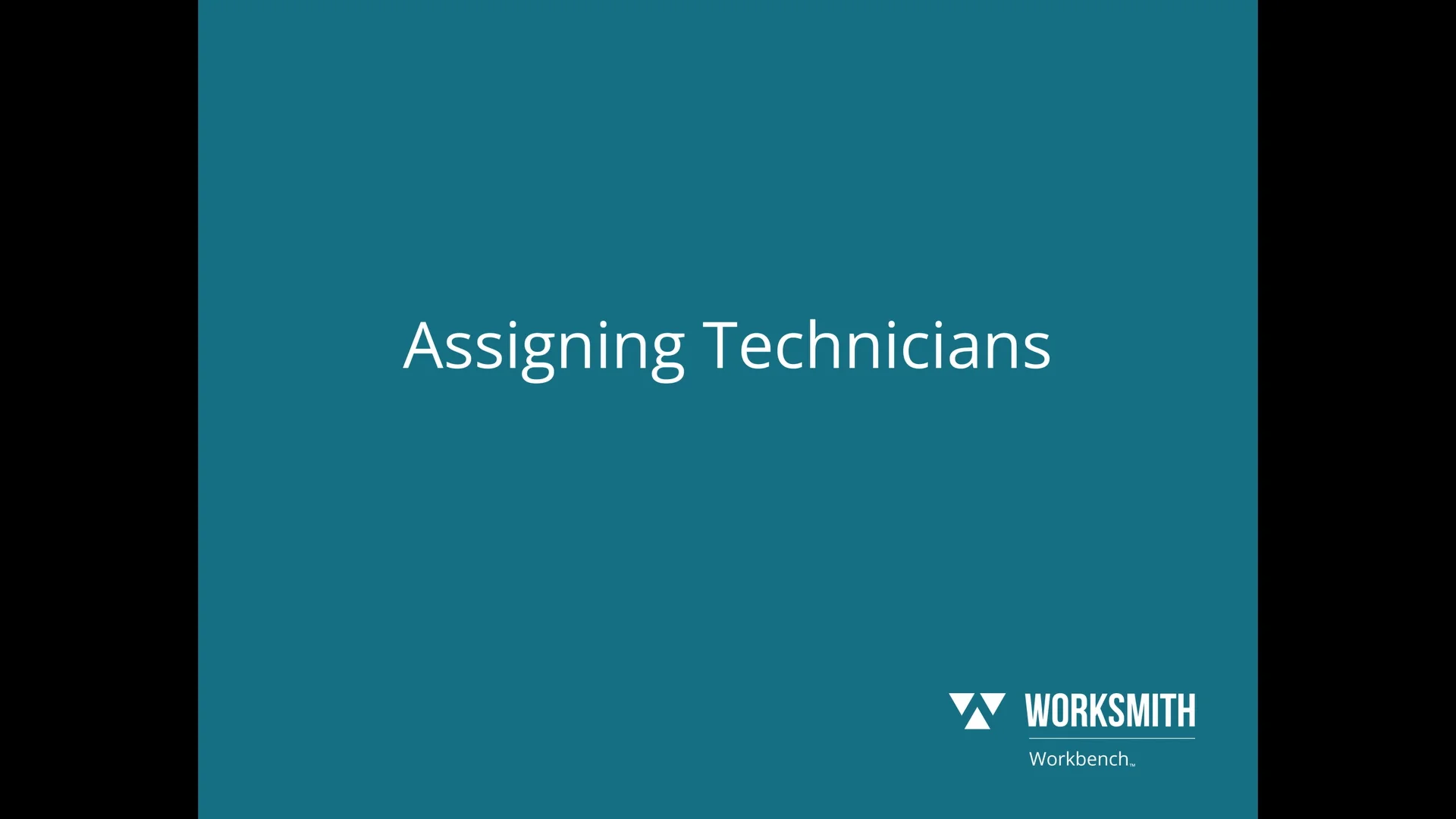 How to Assign Technicians | Worksmith Workbench