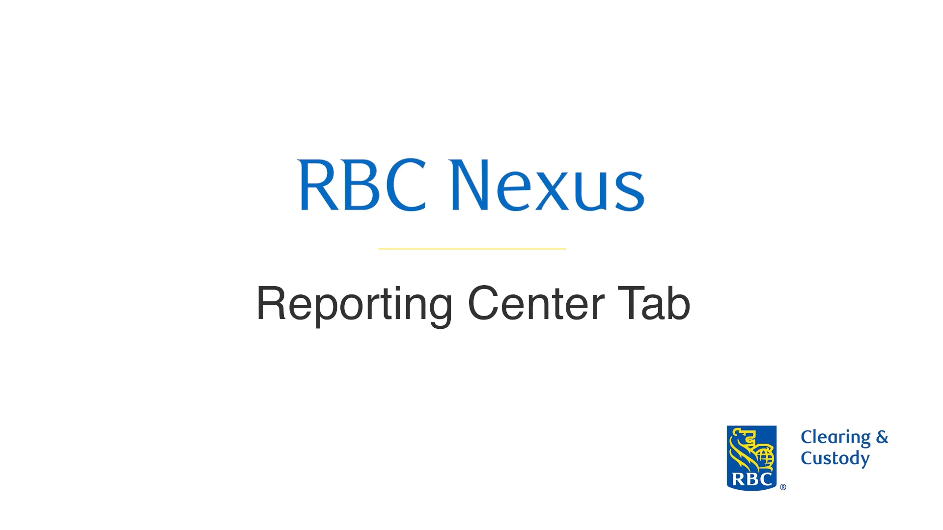 09-RBC Nexus_Reporting Center v3