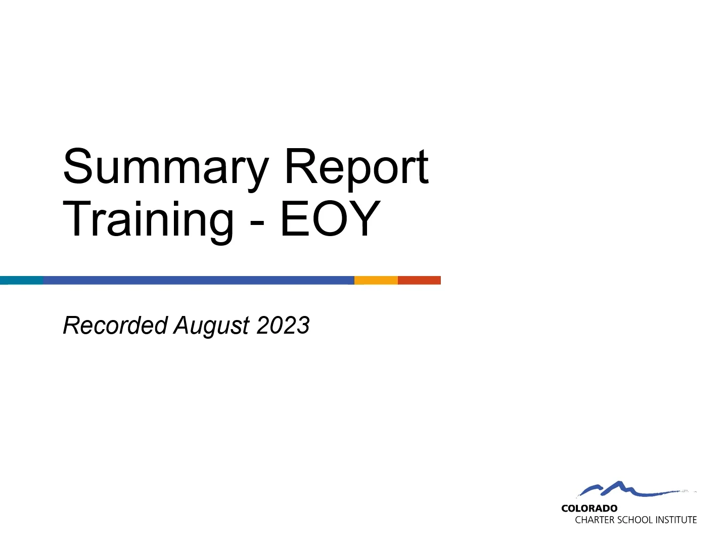 22-23 EOY Summary Report Training