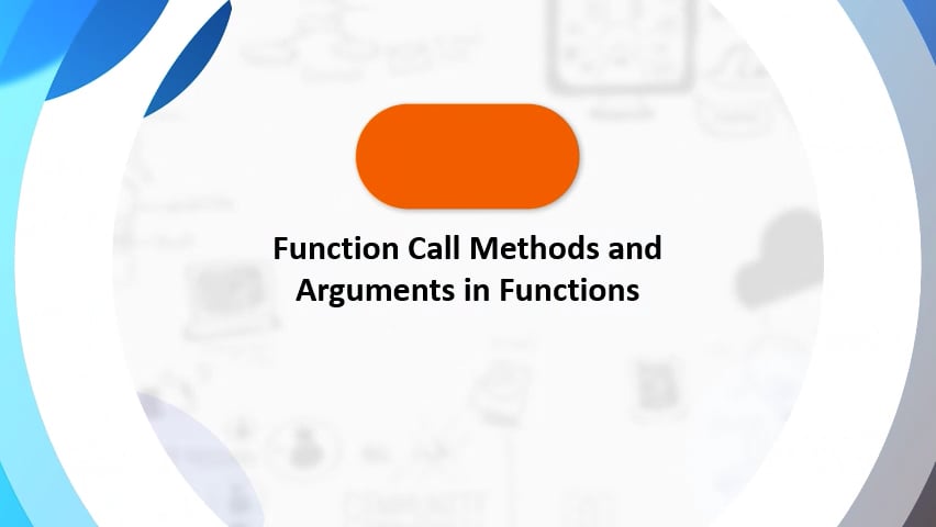 Python Programming_Unit 10_Topic 4_Function Call Methods and Arguments ...