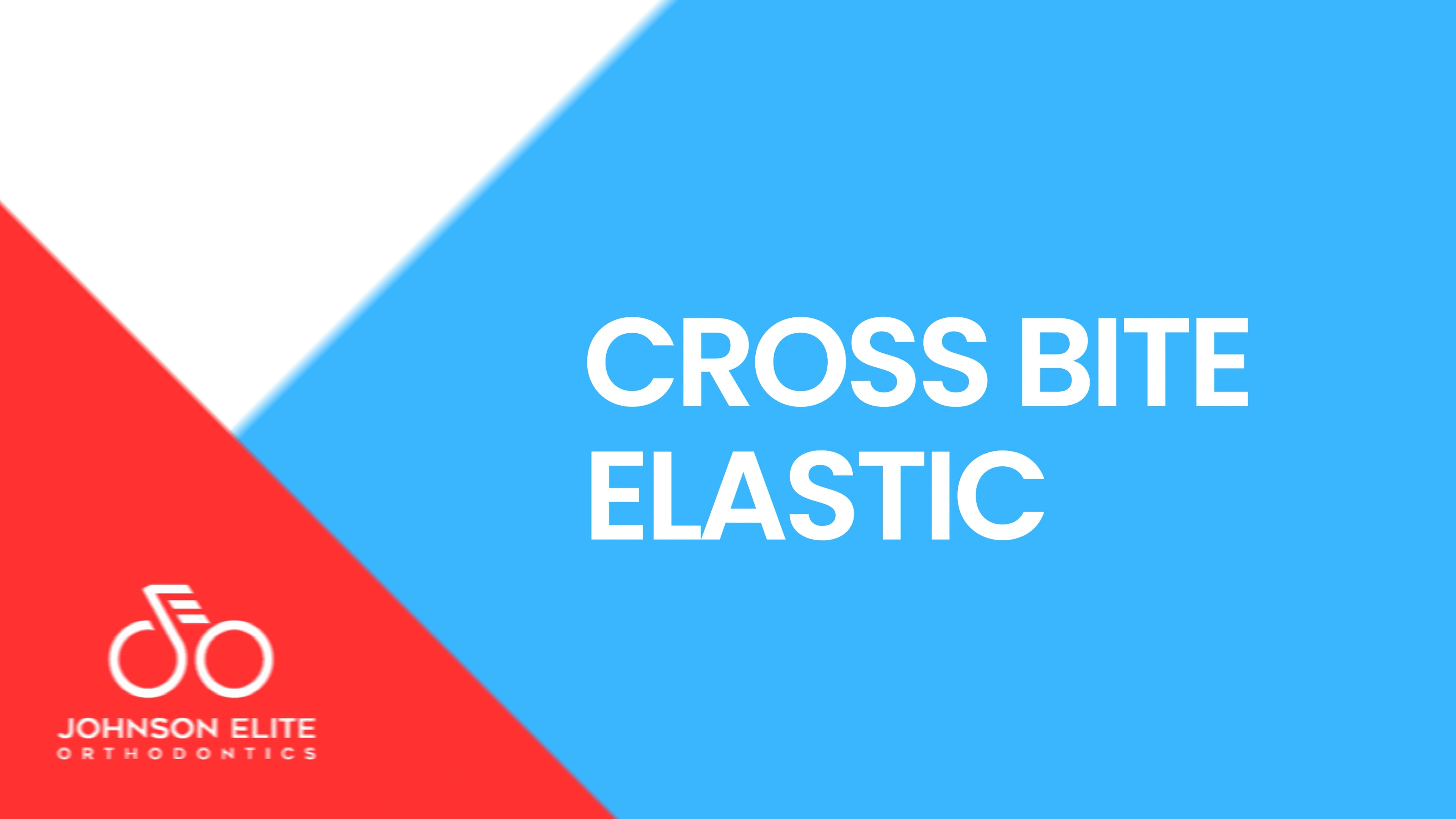 Video 8 Cross Bite Elastic on Vimeo