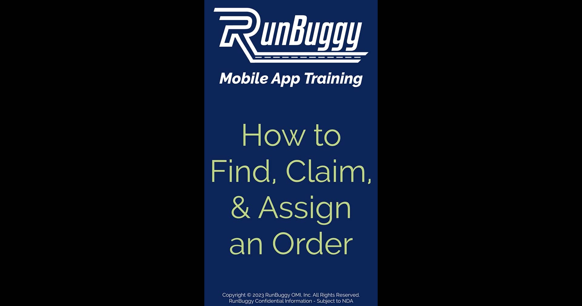 RunBuggy Mobile App Training: How to Find, Claim, & Assign an Order on Vimeo