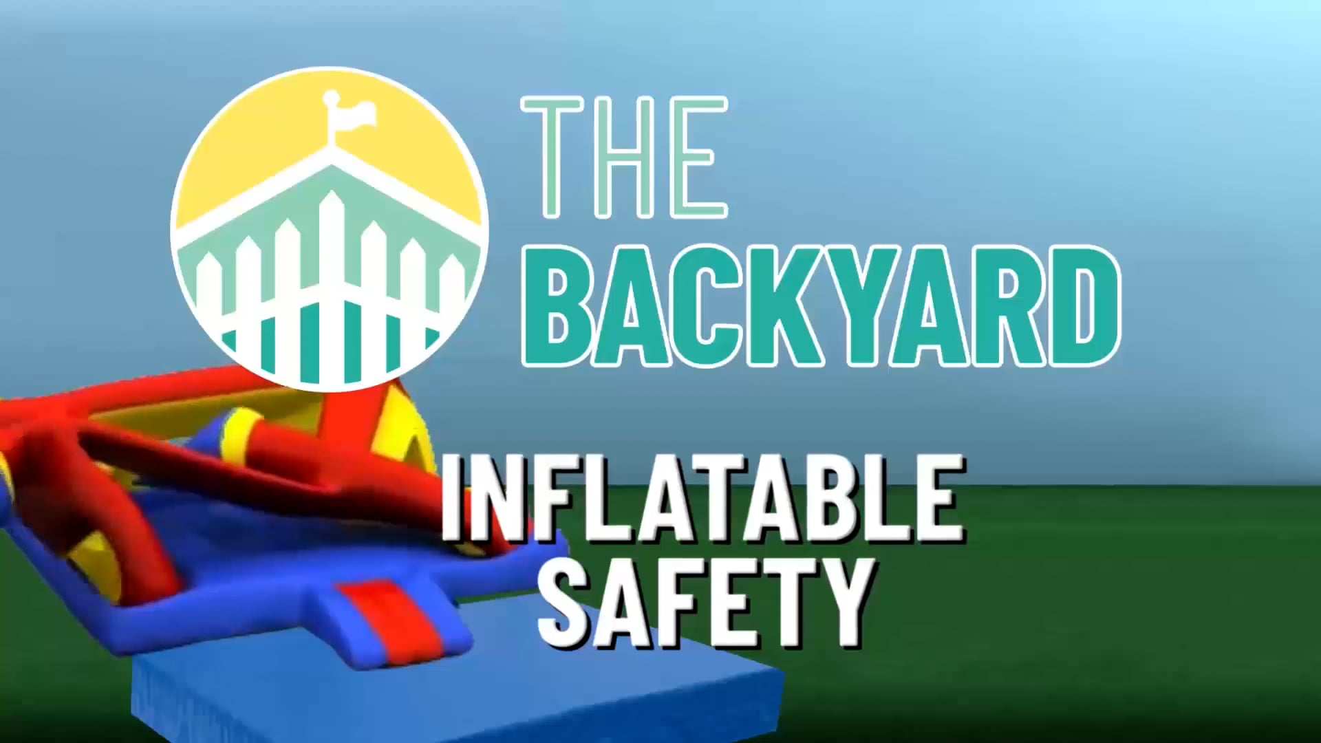 BACKYARD CA INFLATABLE SAFETY VIDEO 2023 on Vimeo