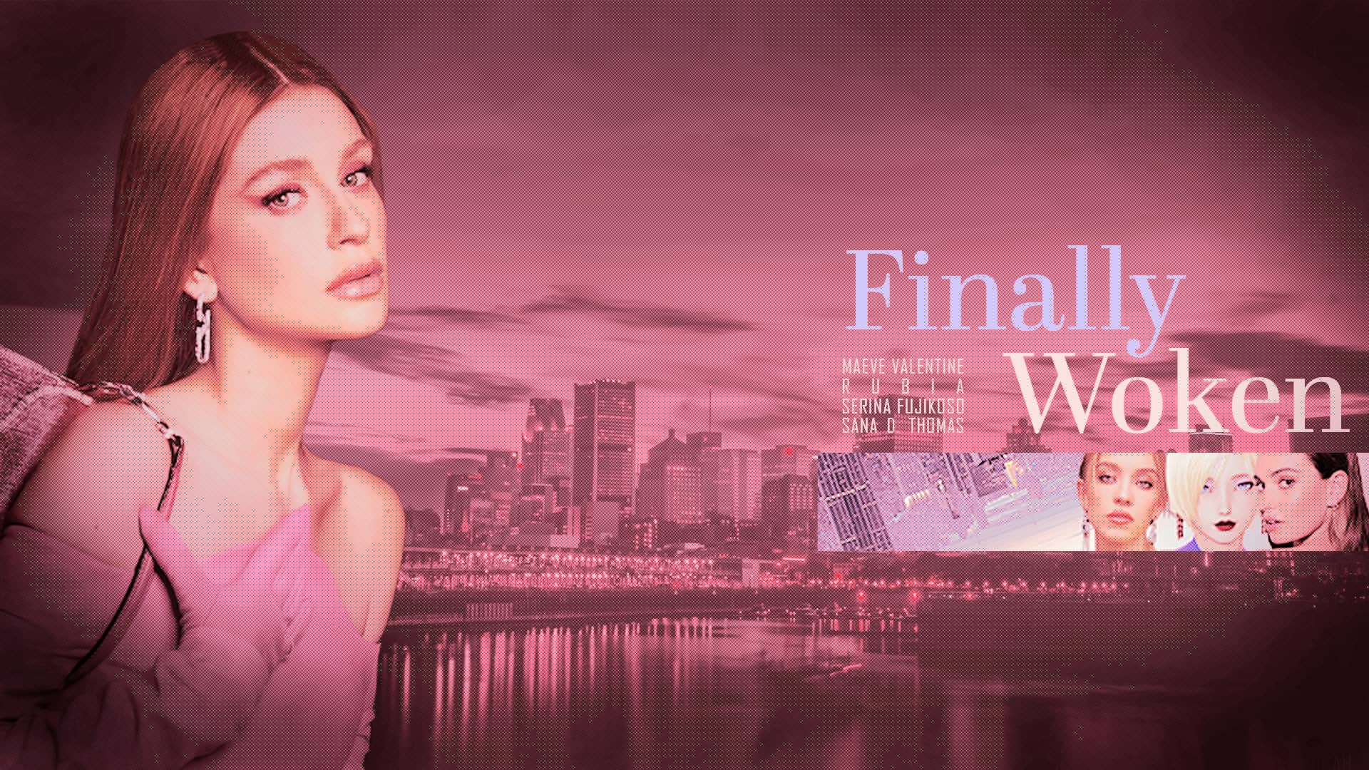 Maeve Valentine - Finally Woken (feat. Rubia, Sana Dawn Thomas & Serina ...