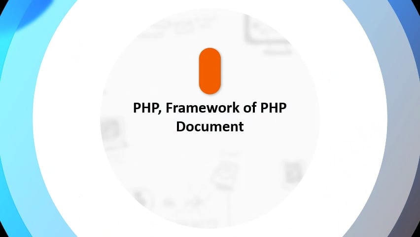 Web Design_ Unit 9_Topic 1_PHP, Framework of PHP Document on Vimeo