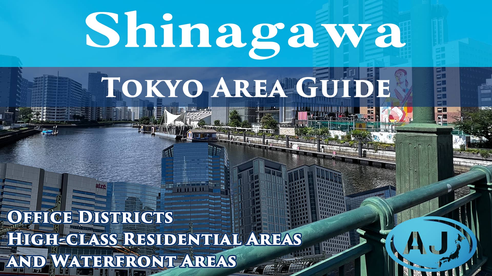 Shinagawa Area Guide - Tokyo on Vimeo
