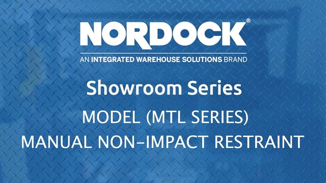 (MTL Series) Manual Non-Impact Restraint