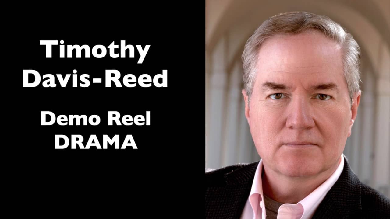 Timothy Davis-Reed DRAMA Demo Reel on Vimeo