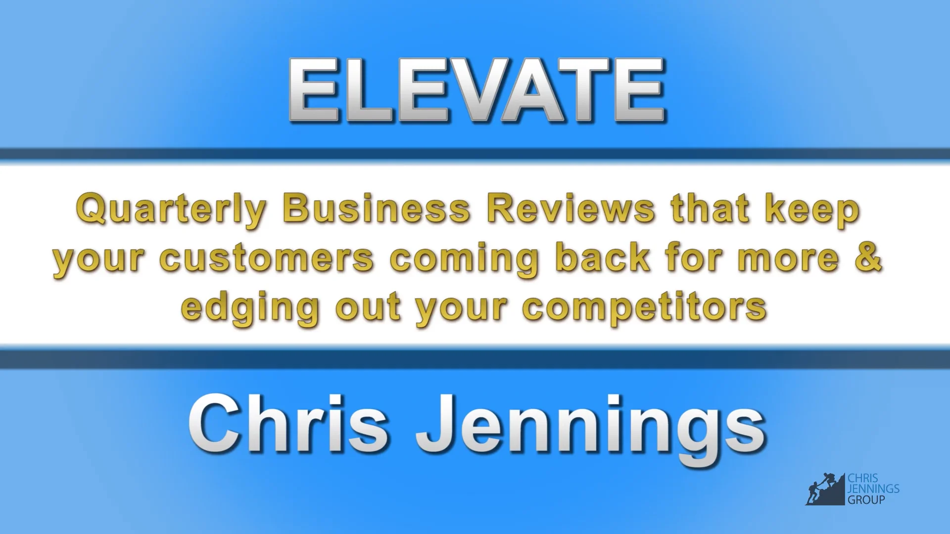 Client Retention Samples - Elevate -25 min- Quarterly Business Reviews that keep your customers ...