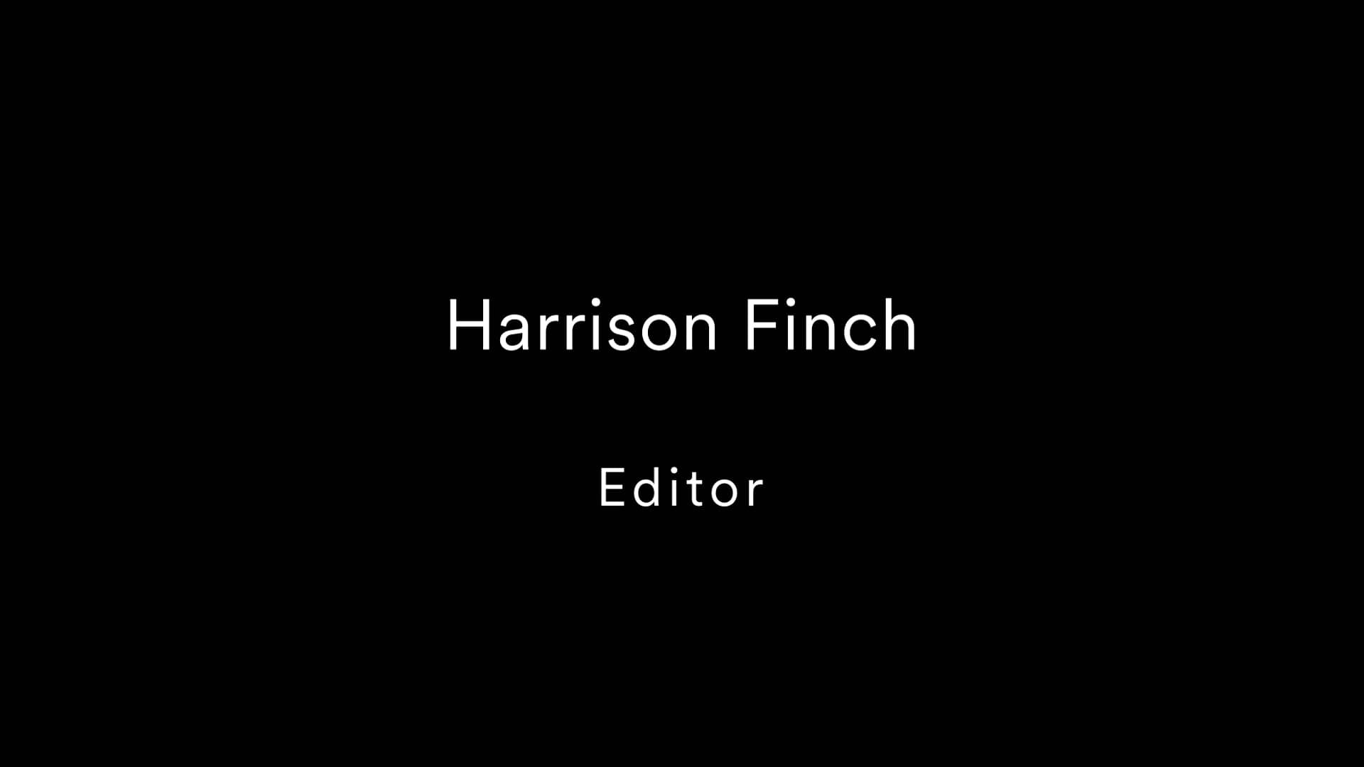 Editing Showreel - Harrison Finch on Vimeo