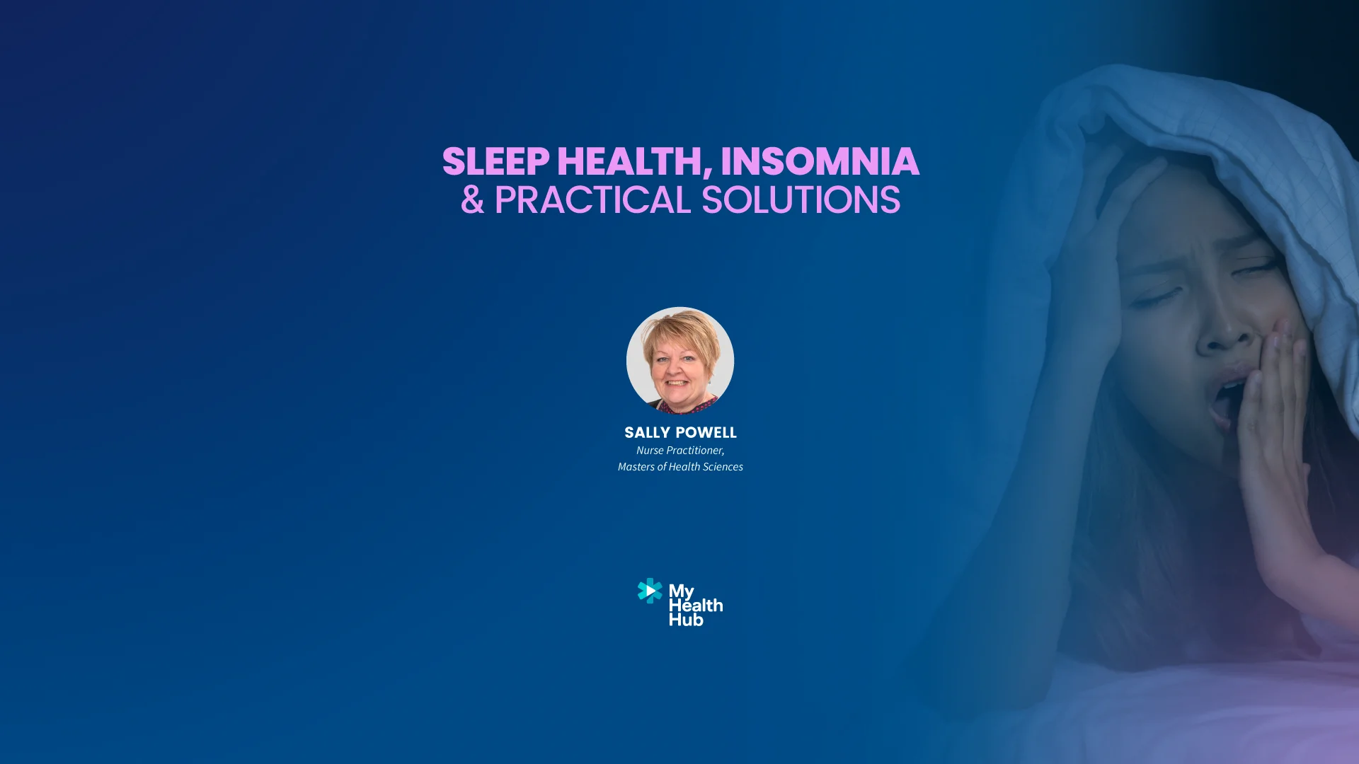 SLEEP HEALTH, INSOMNIA & PRACTICAL SOLUTIONS on Vimeo