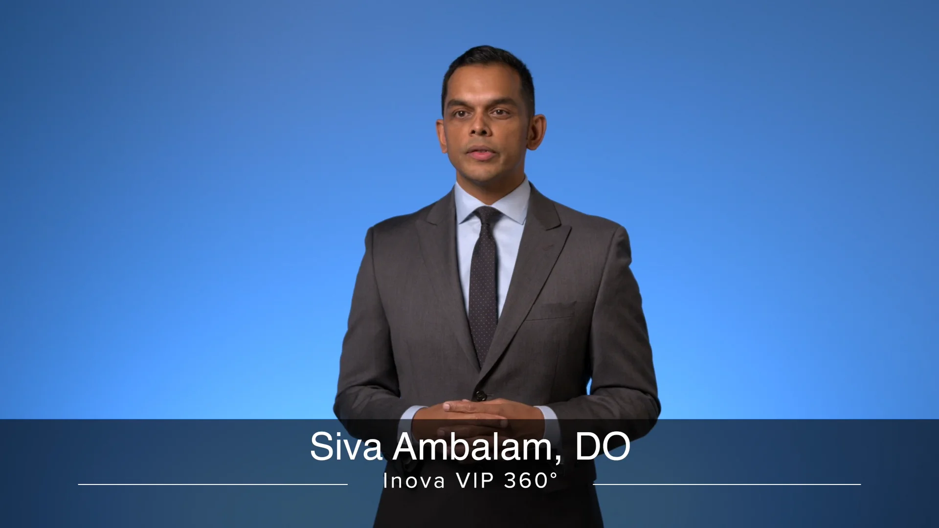 Meet Dr. Siva Ambalam, DO with Inova VIP 360° on Vimeo