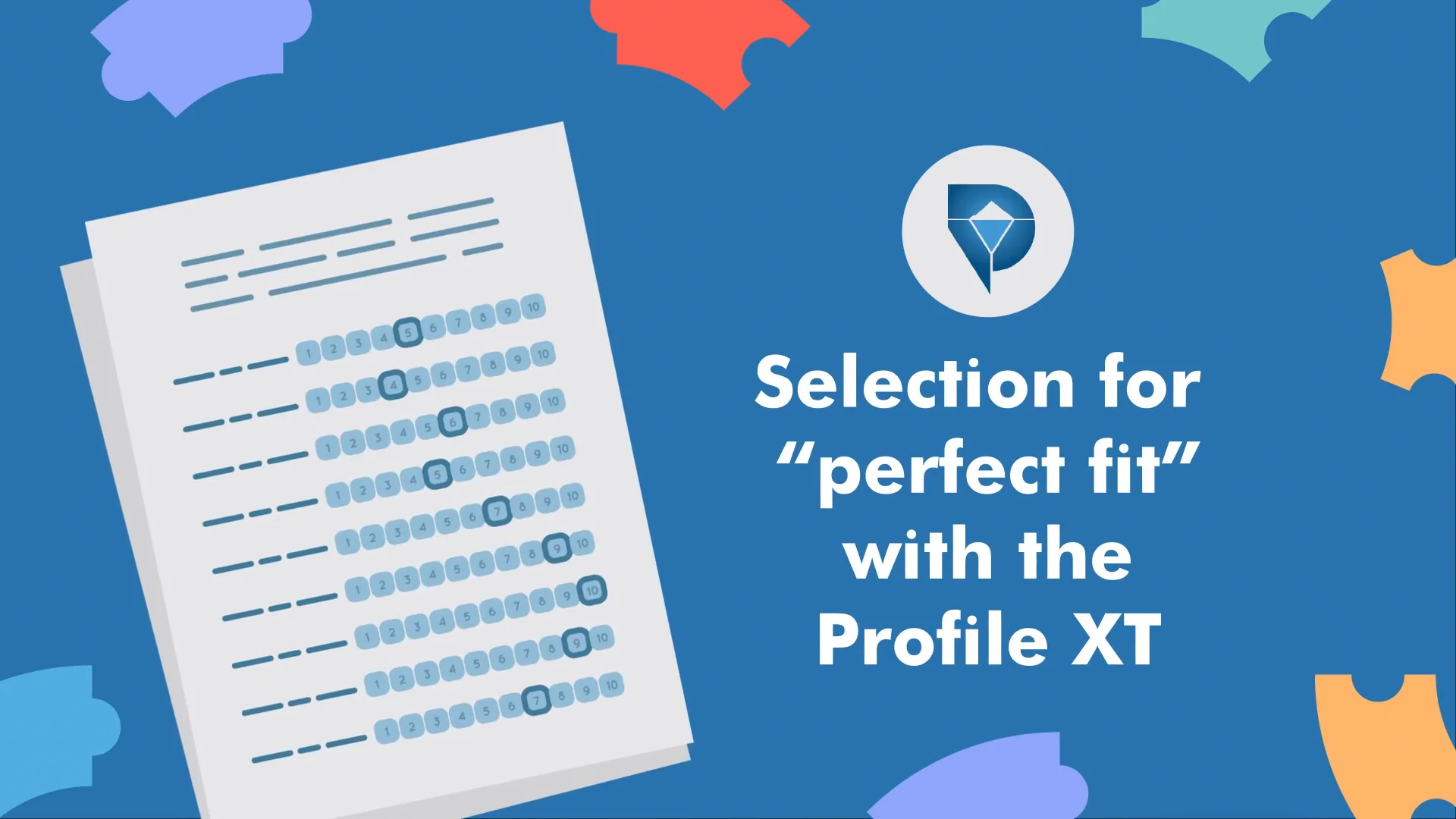 Hire the Perfect Fit with the ProfileXT® | Profiles Asia Pacific Inc.
