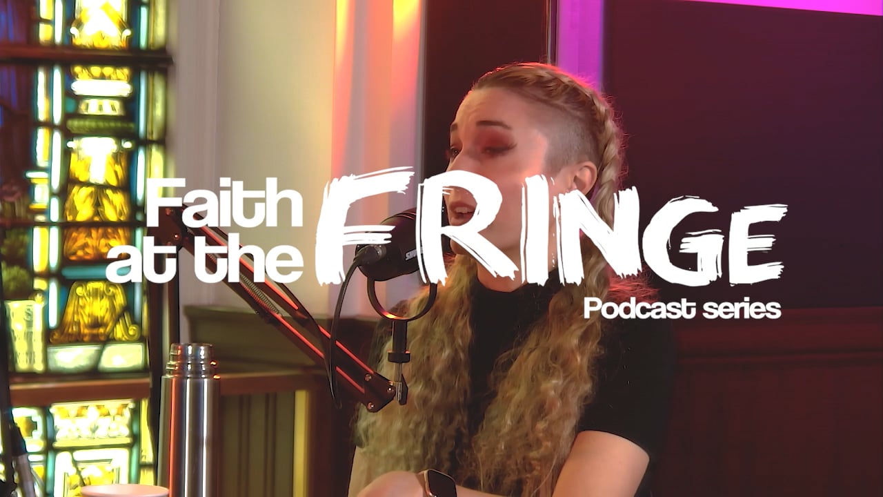 Faith At The Fringe 5 on Vimeo