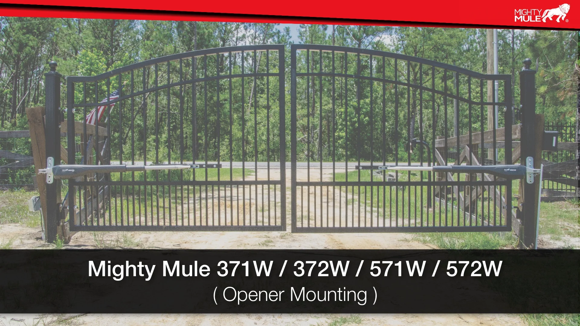 Mighty Mule 371W / 372W / 571W / 572W Installation - Gate Opener Mounting