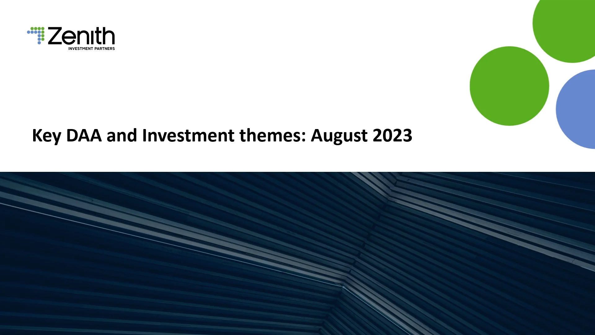 DAA Investment Themes August 2023 on Vimeo