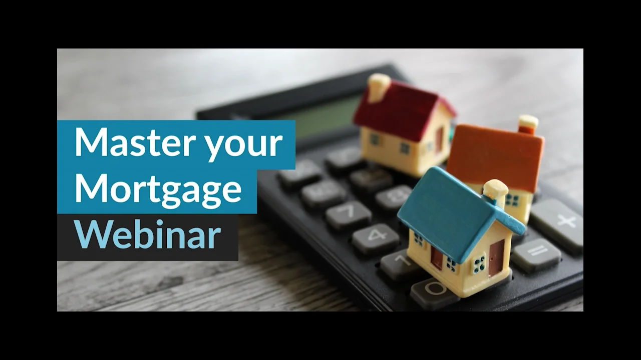 FINANCIAL WELLBEING WEBINARS 2023 - MANAGE YOUR MORTGAGE on Vimeo