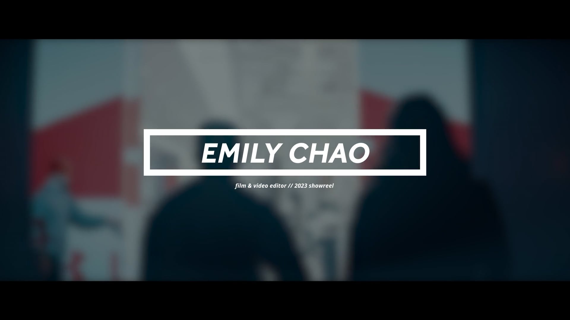 Emily Chao Editor Showreel 2023 on Vimeo