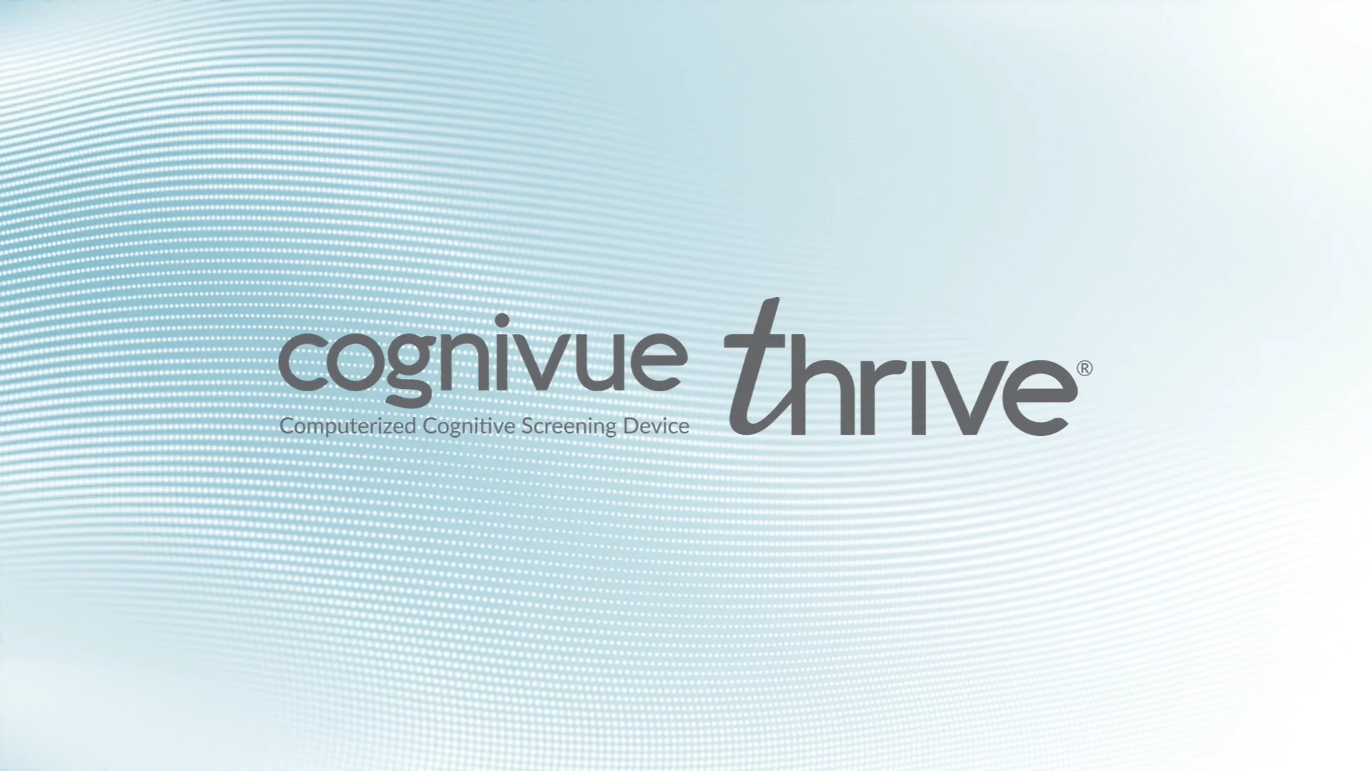 2 Using Cognivue Thrive Screen to Differentiate Your Practice CGT-1094 ...