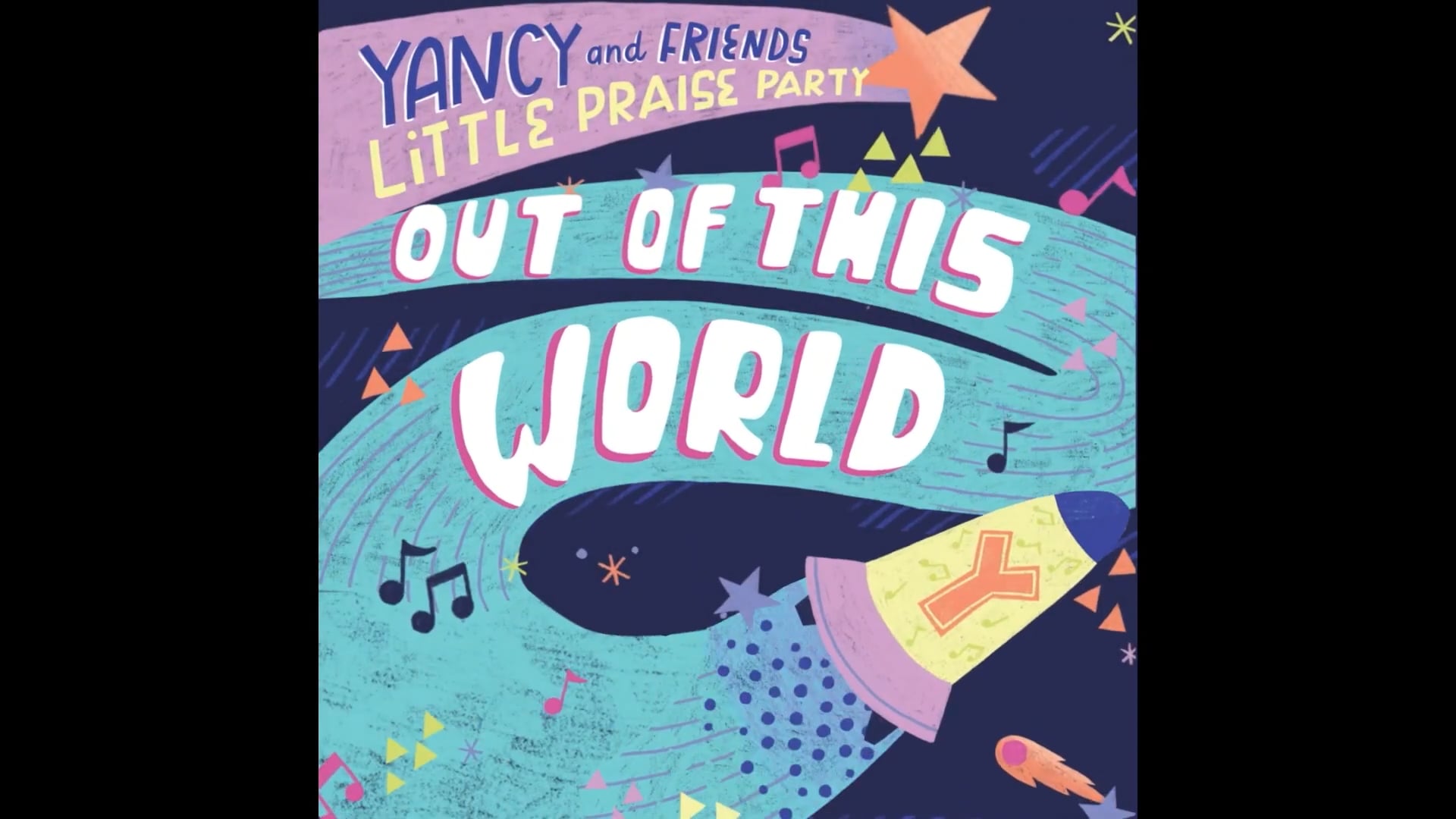 32.Yancy & Little Praise Party - Out of This World - Album and Video ...