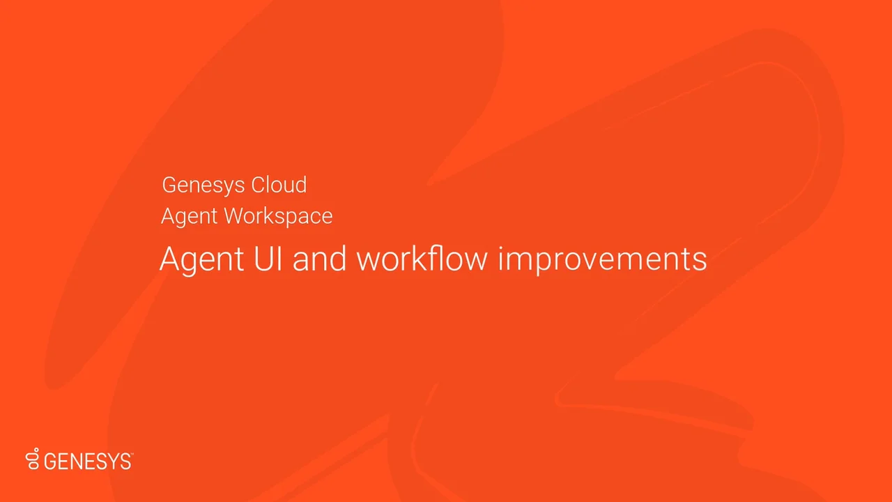 Agent Workspace: Agent UI and workflow improvements