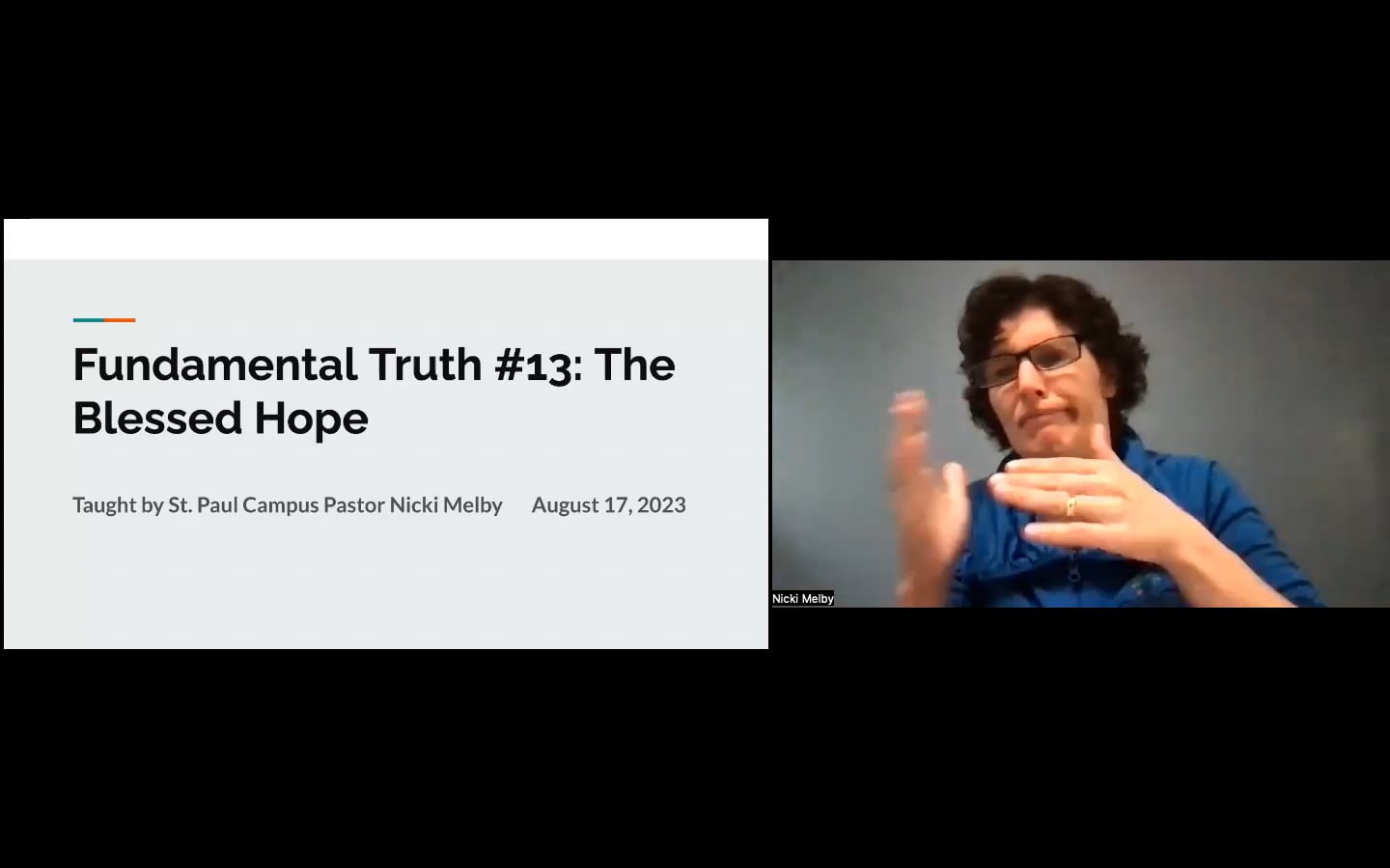 2023.08.17 Fundamental Truth #13: The Blessed Hope: Campus Pastor Nicki Melby on Vimeo