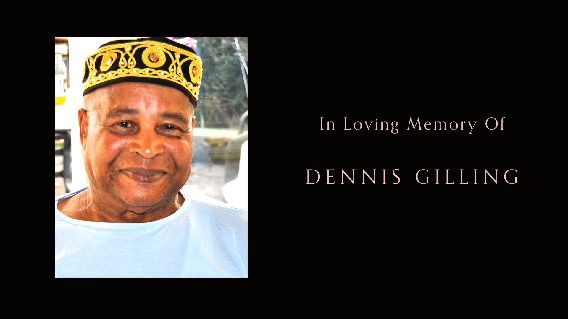 Dennis Alfred Gilling - In Loving Memory on Vimeo