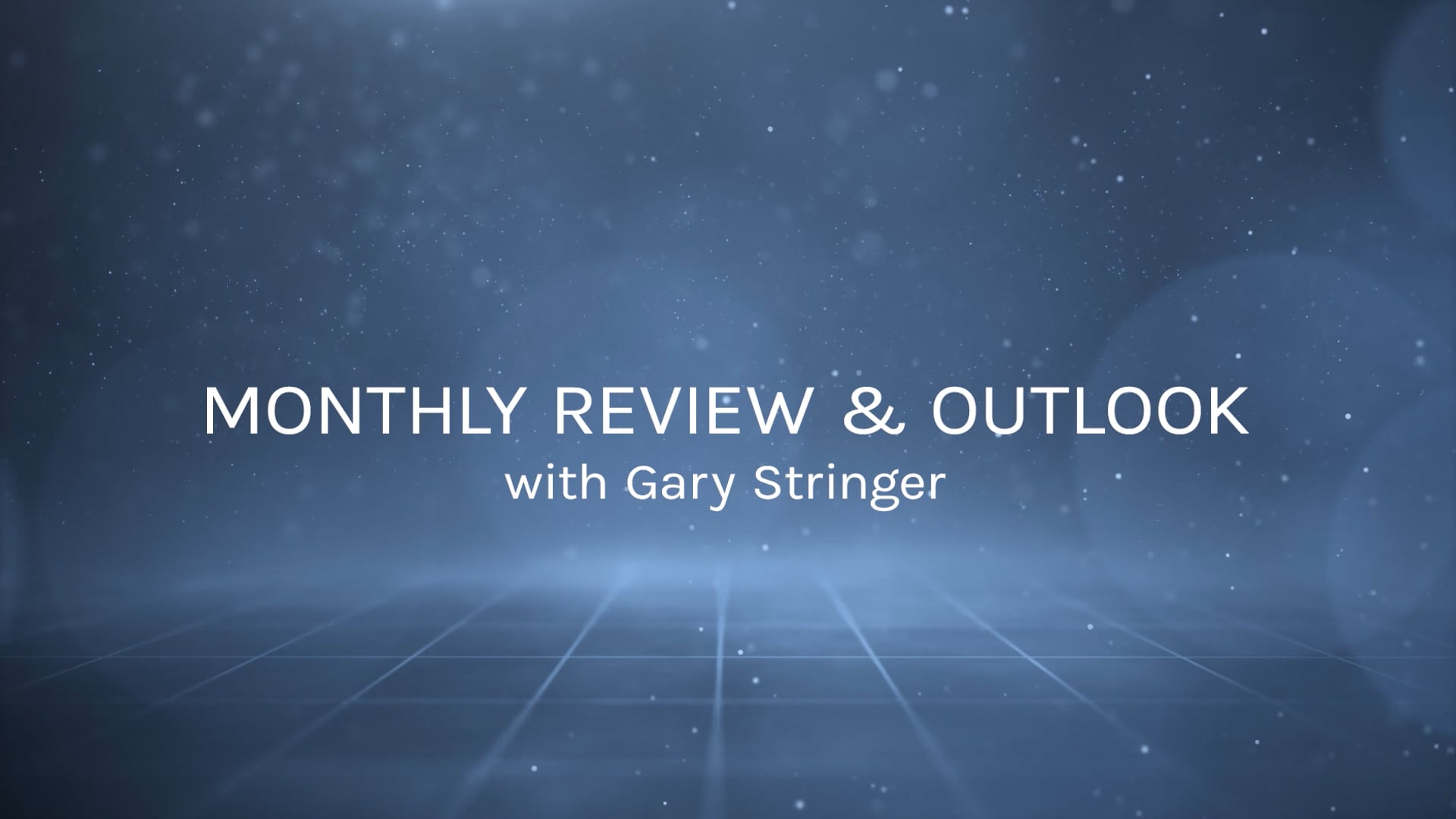 Stringer Asset Management: August 2023 Individual Investor Video on Vimeo