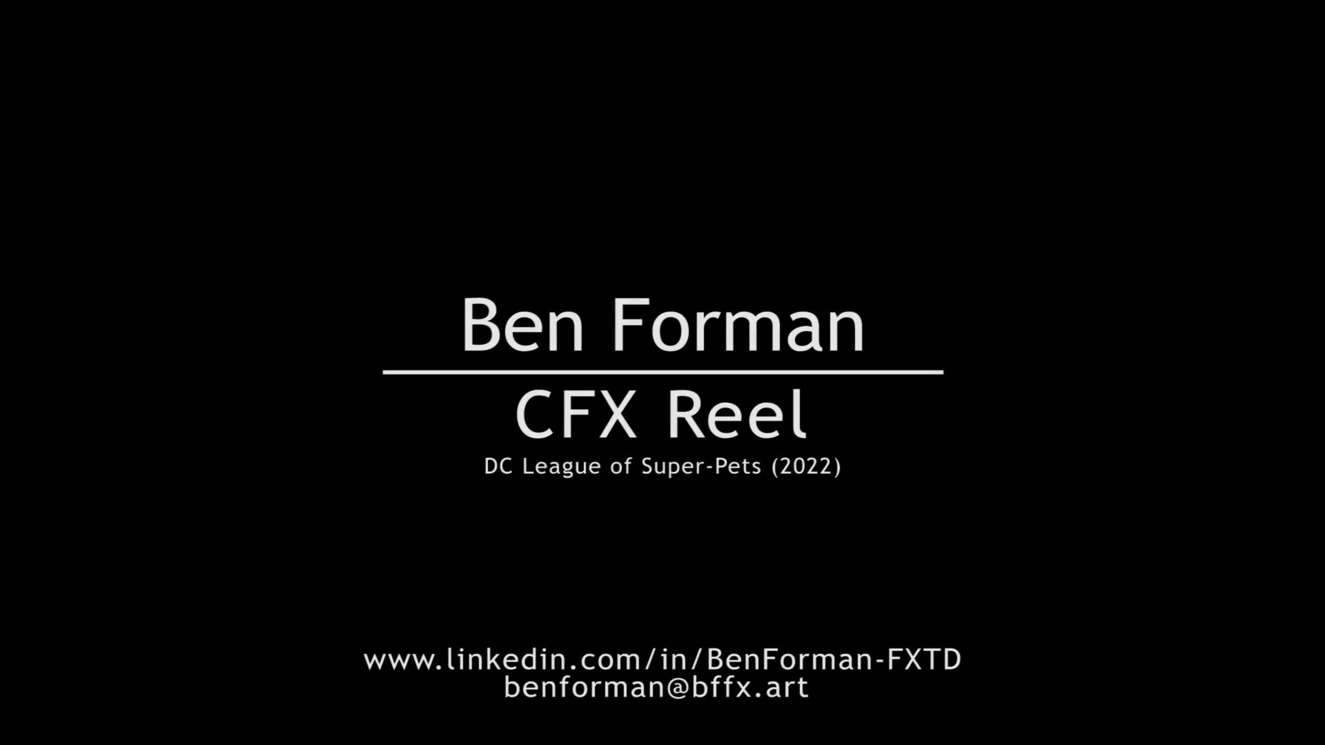 DC League of Super-Pets (2022) CFX Reel - Ben Forman