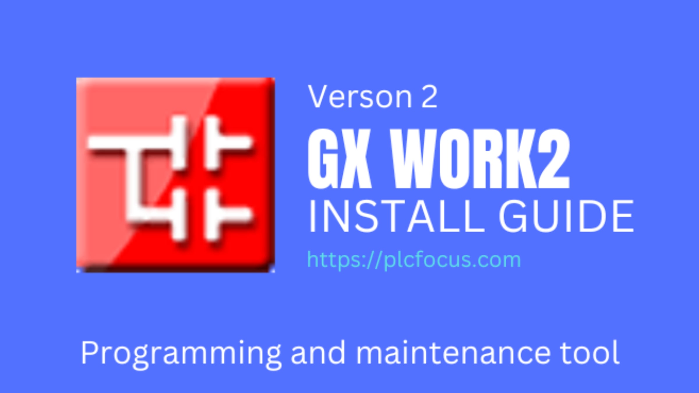 GX Works2 install guide