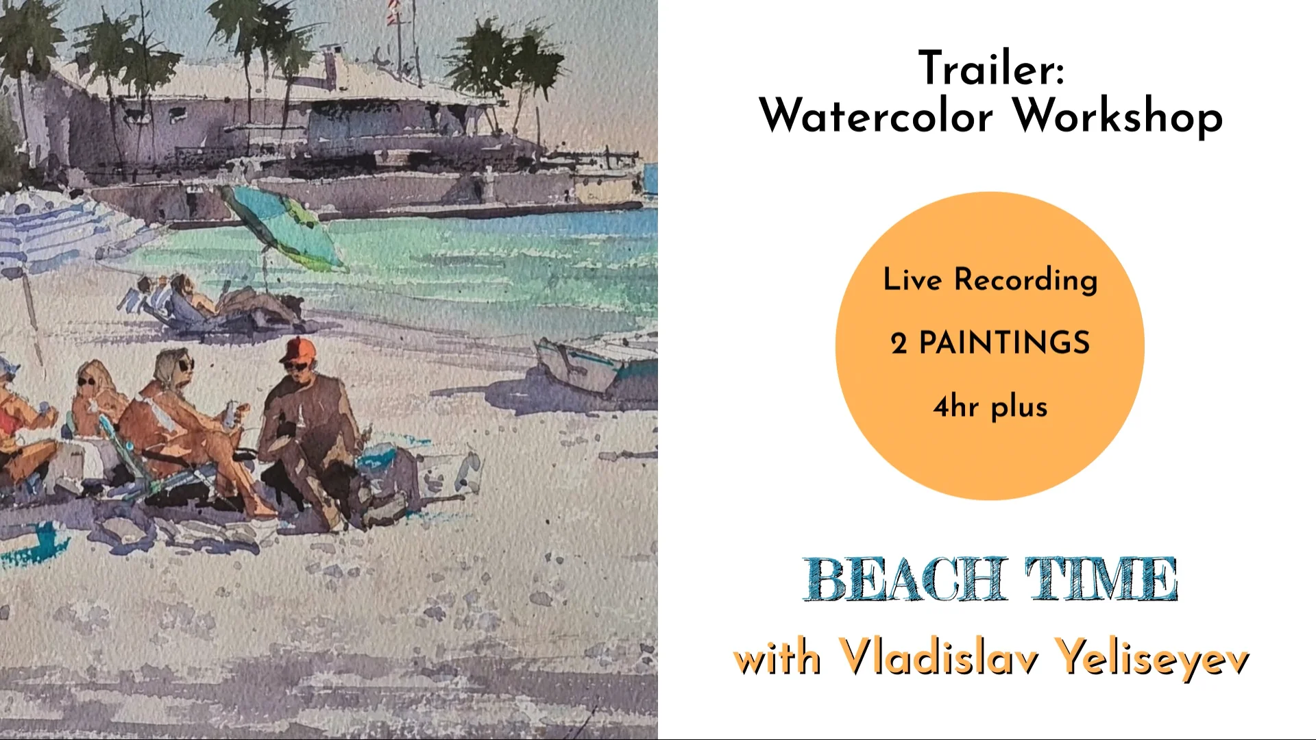 Watch WORKSHOP: "Beach Time" with Vladislav Yeliseyev Online | Vimeo On ...