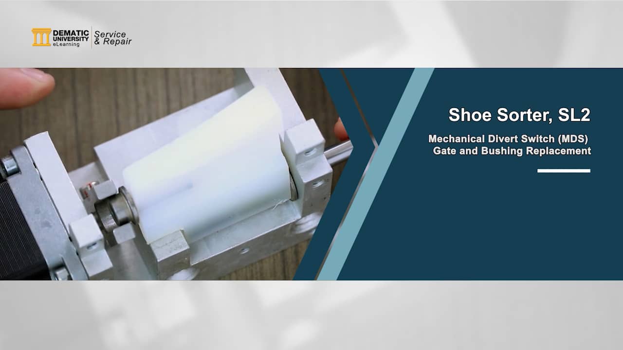 Shoe Sorter, SL2: Service and Repair-Mechanical Divert Switch (MDS ...