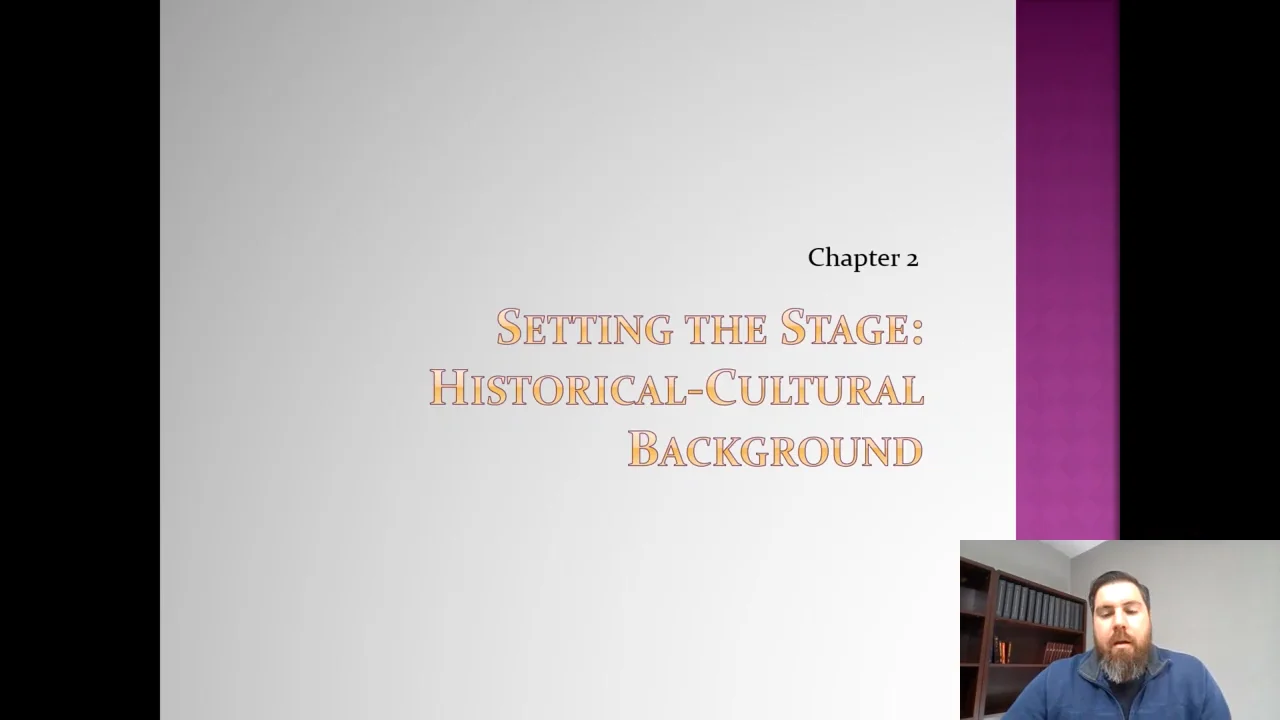 Chapter 2- Historical-Cultural Background (Part 2) on Vimeo