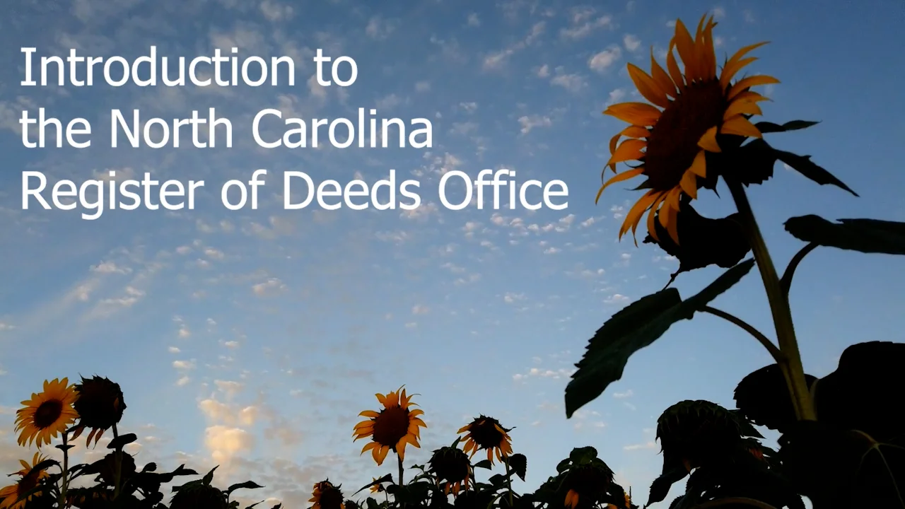 Introduction to the North Carolina Register of Deeds Office