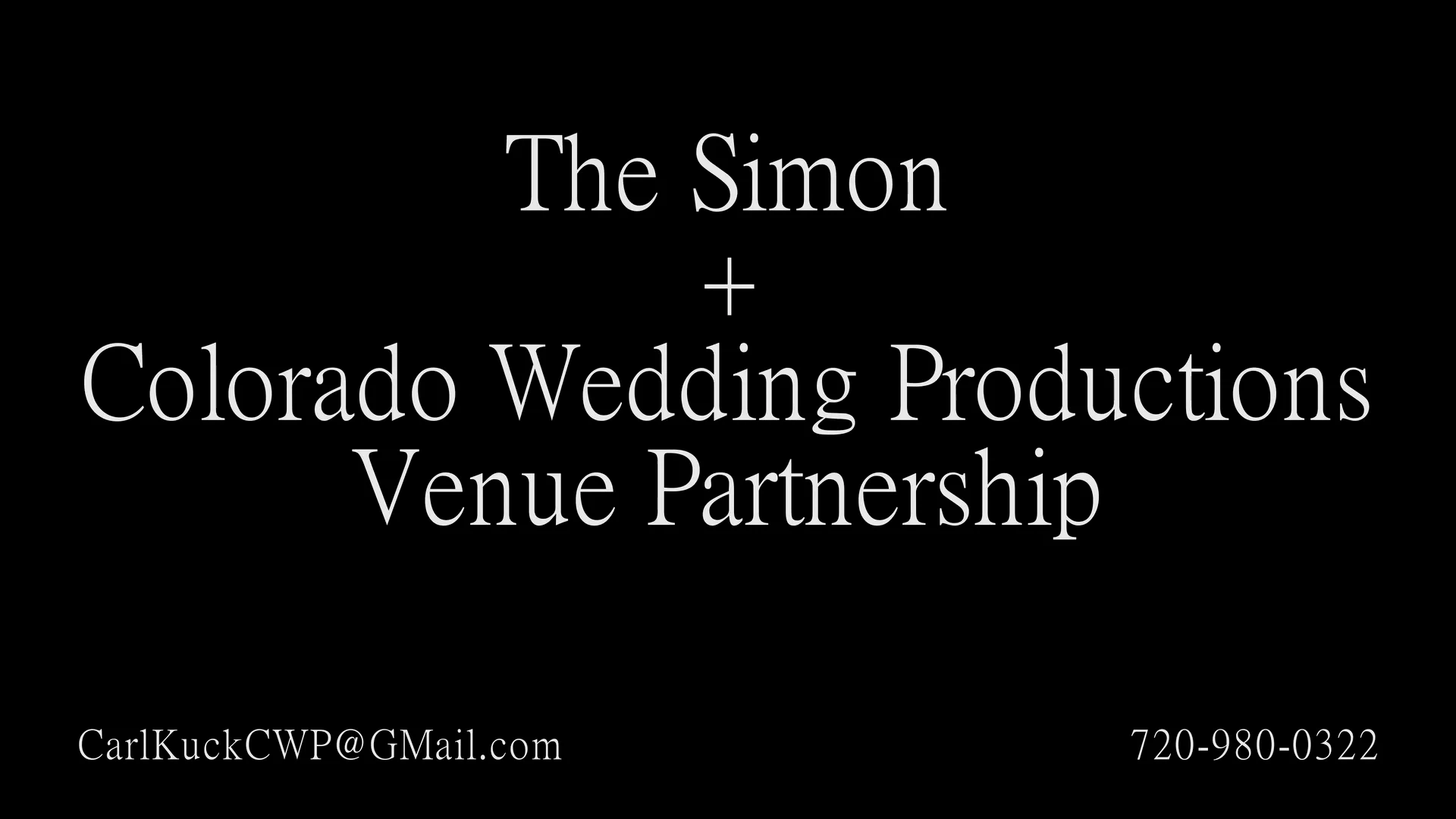 The Simon + Colorado Wedding Productions Venue Partnership on Vimeo