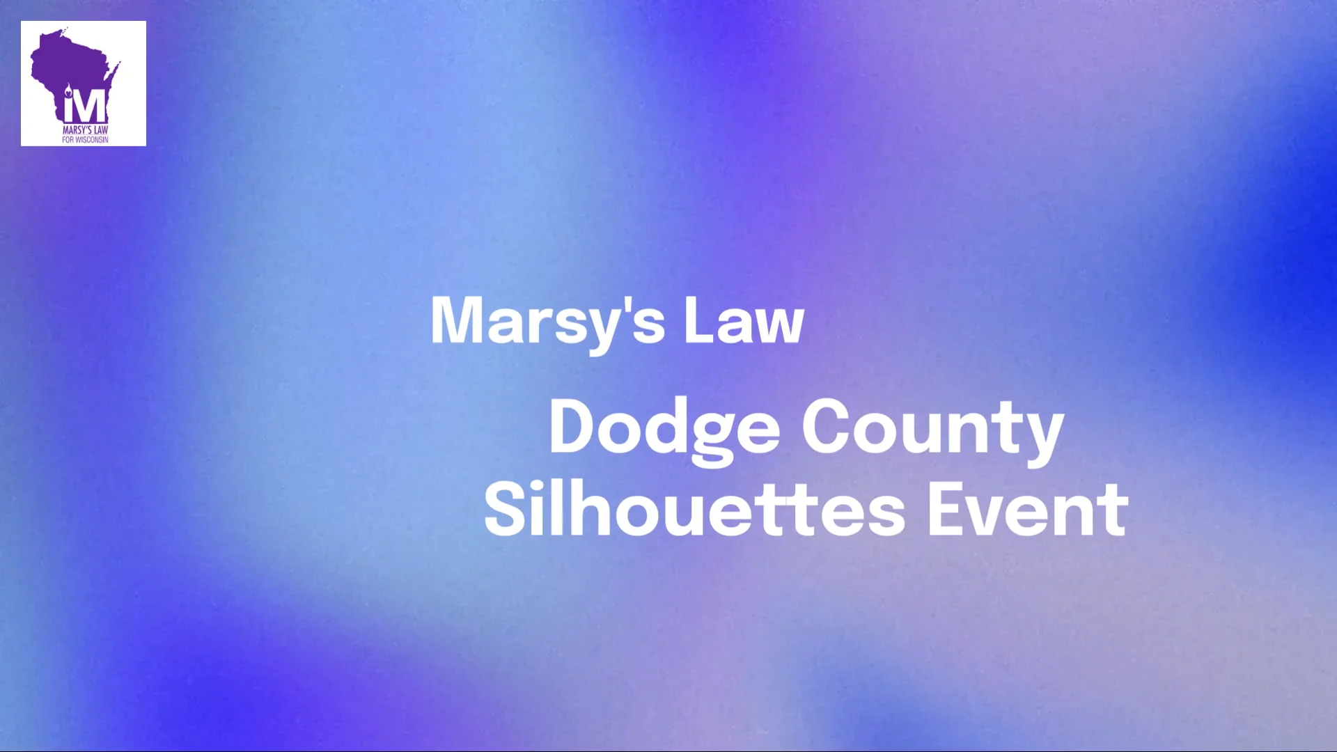 Marsy's Law Silhouettes Event, Dodge County Wisconsin (Dodge County ...
