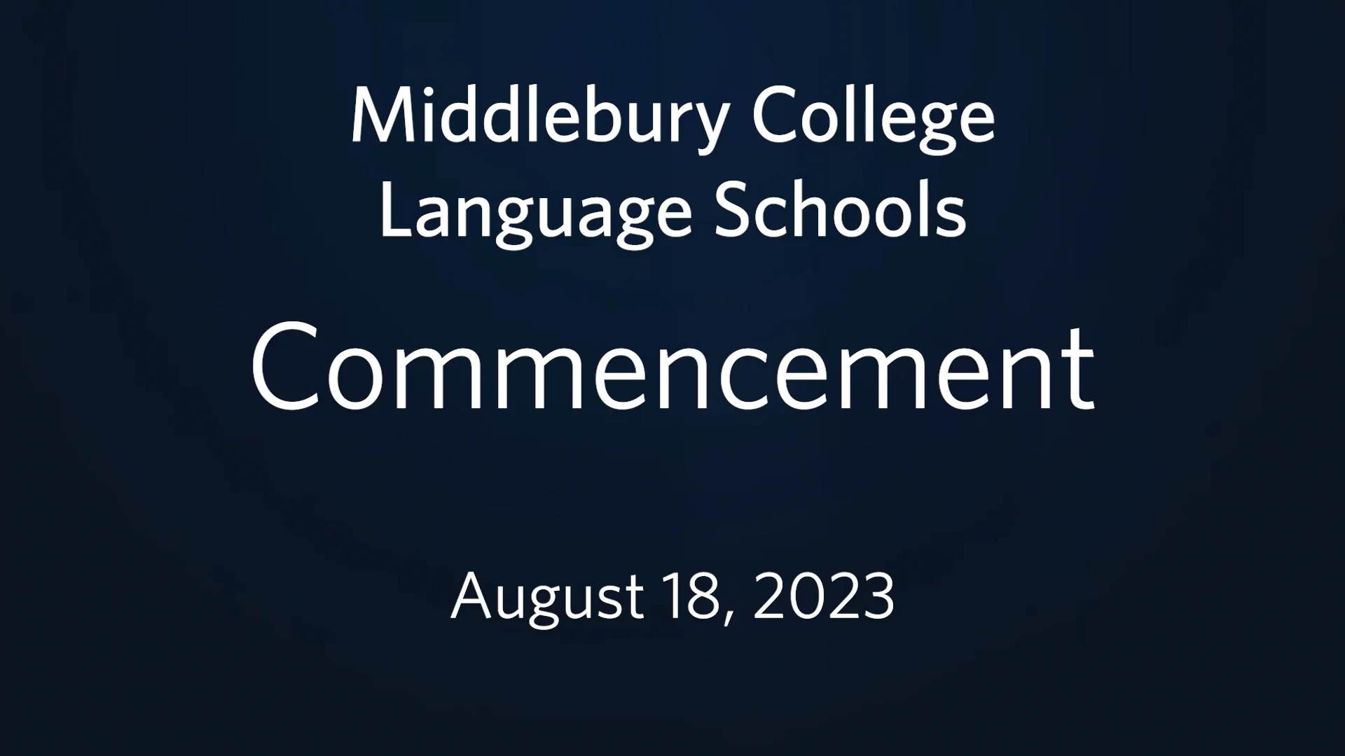 Middlebury College Language Schools Commencement 2023