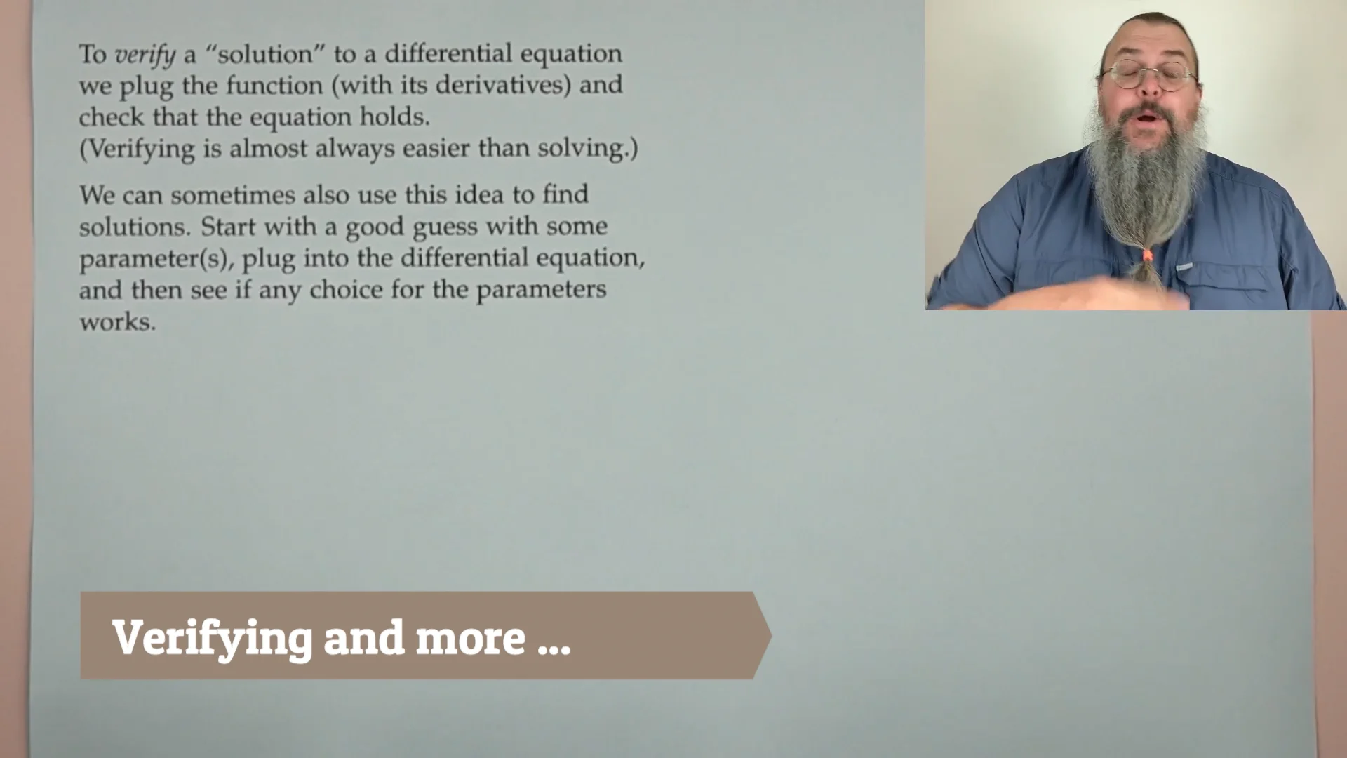 (DiffEQ, Fall 23) 03 - Verifying; initial values; setting up; existence ...
