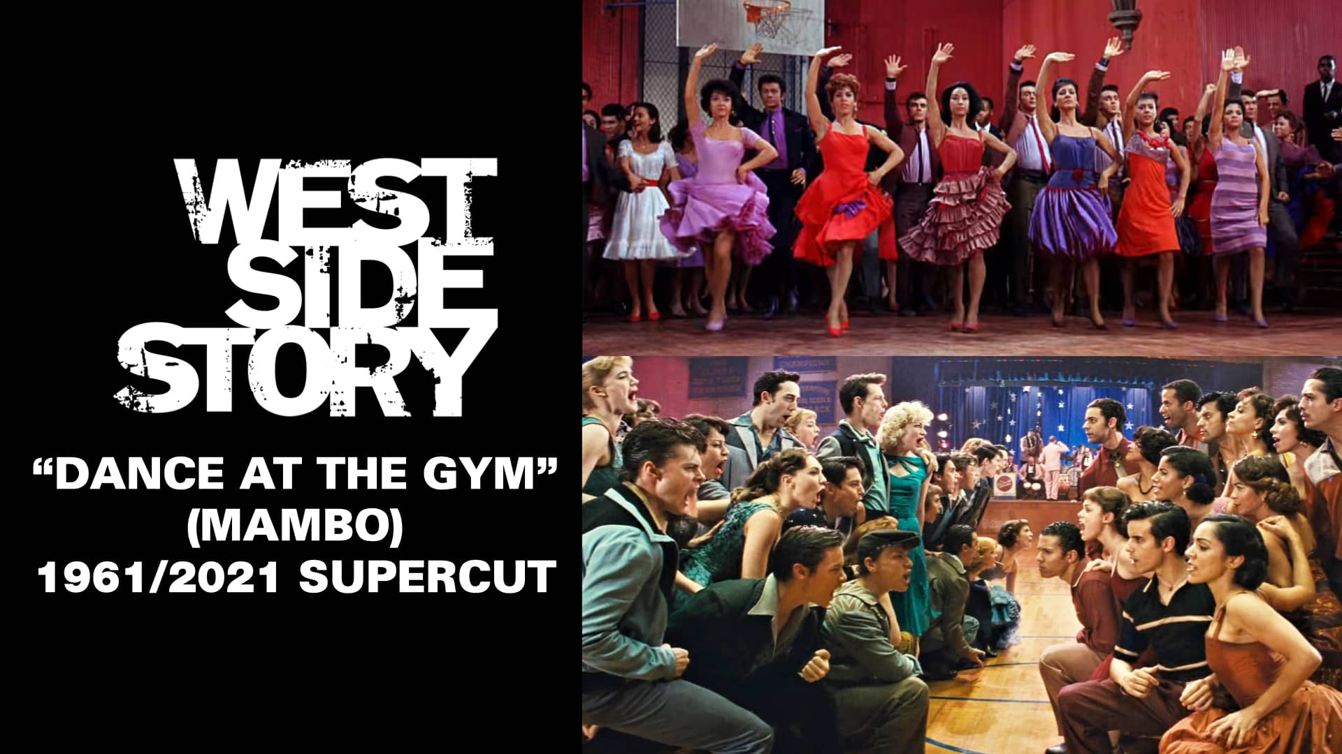 "Dance at the Gym" (Mambo) - West Side Story 1961/2021 Supercut on Vimeo