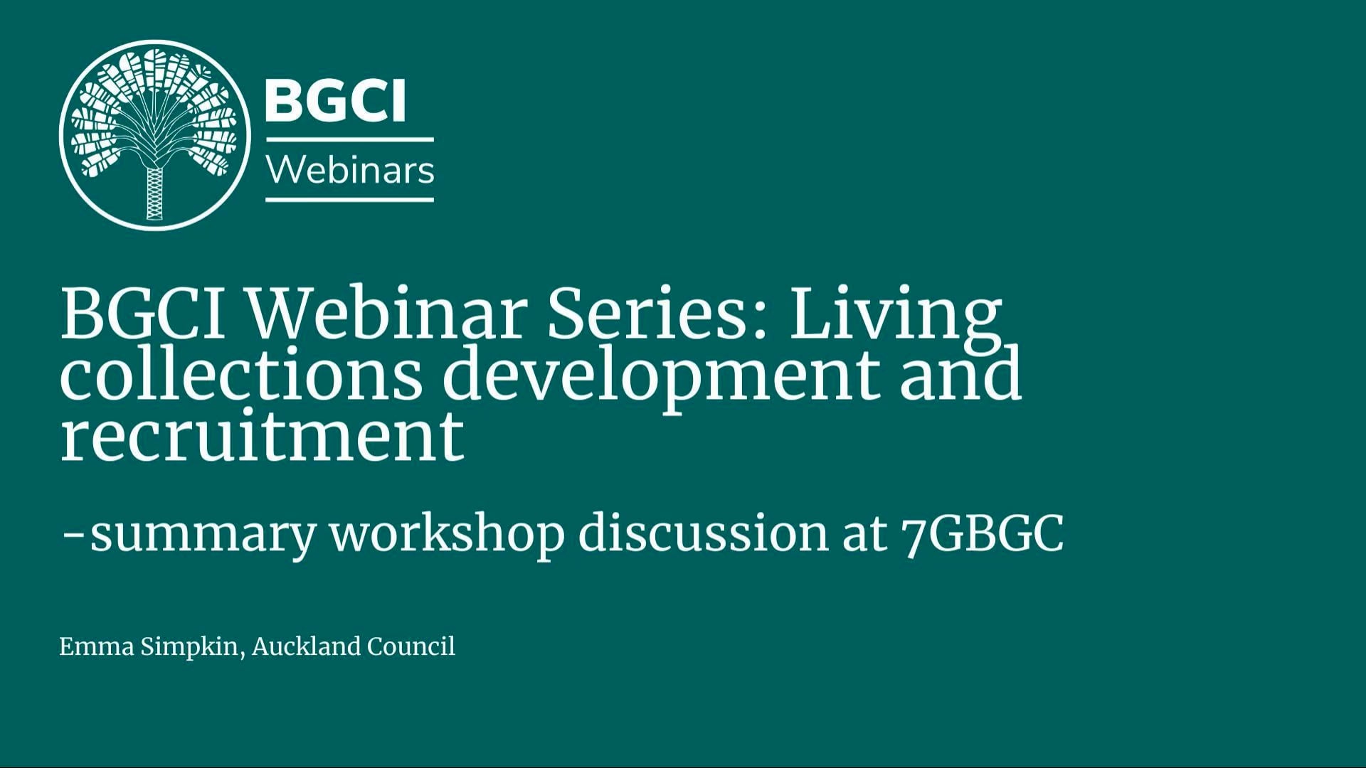 BGCI Webinar Series: Living collections development and recruitment