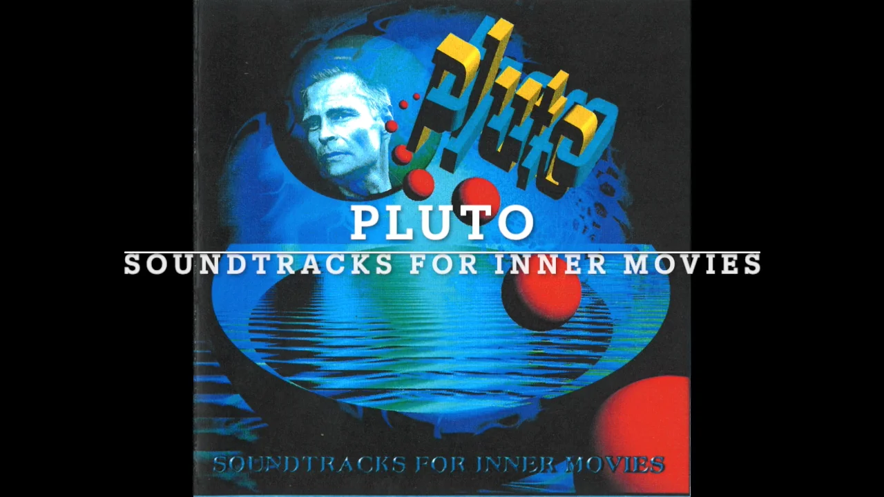 Pluto - Soundtracks on Vimeo