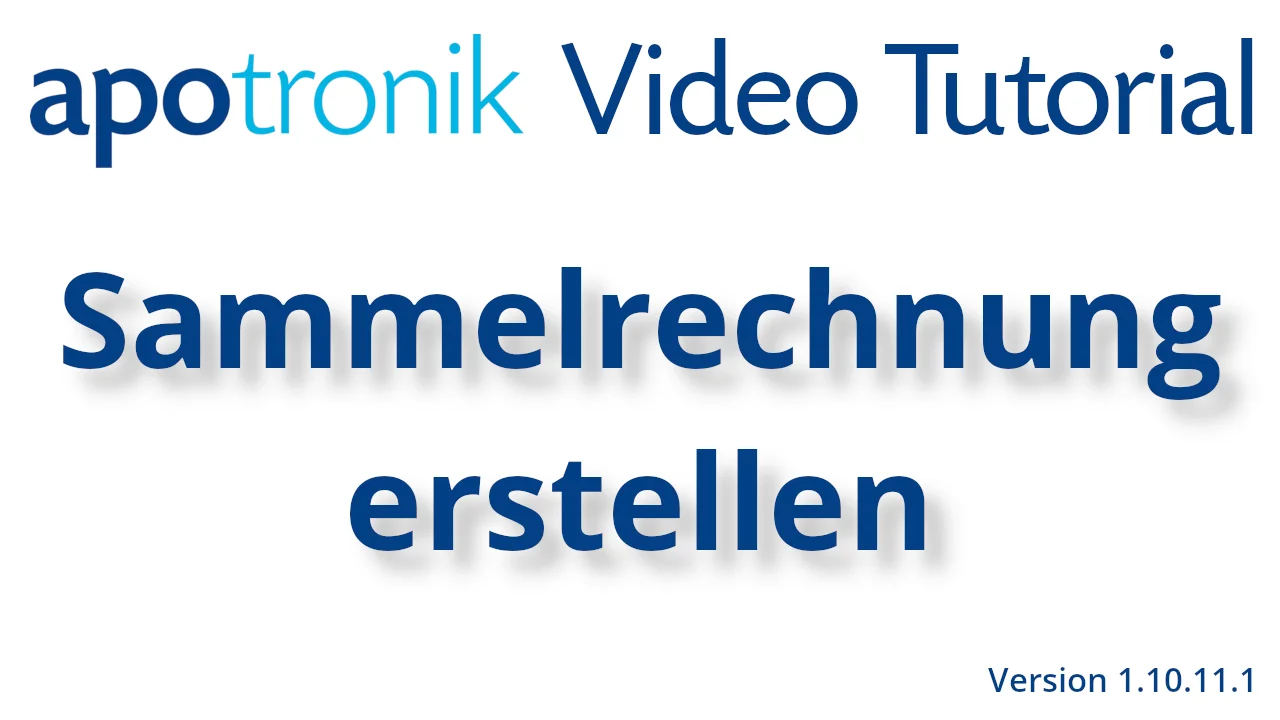 Apotronik Video Tutorials - Belegverkauf - Sammelrechnung erstellen on Vimeo
