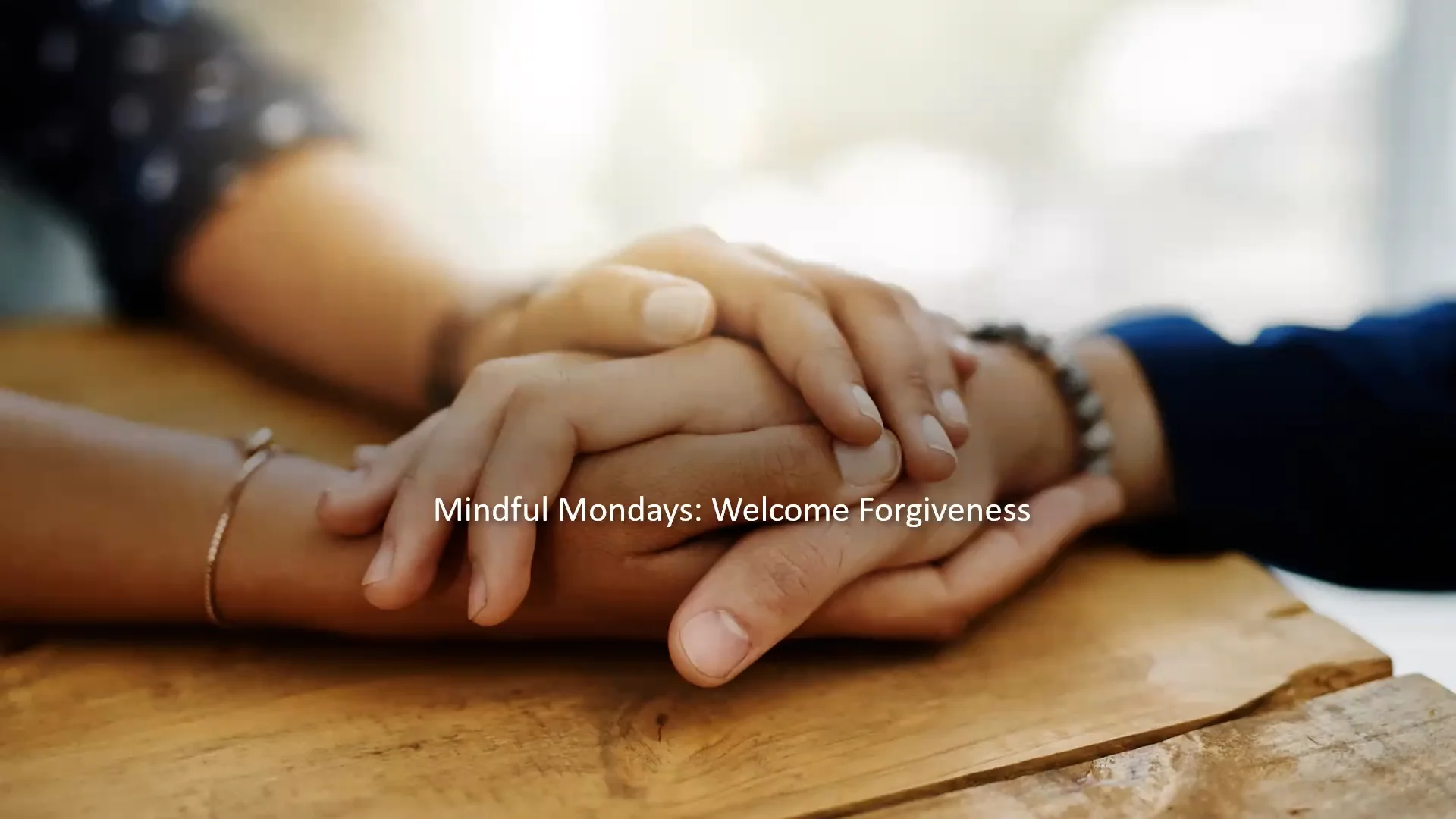 Mindful Mondays - Welcome Forgiveness on Vimeo