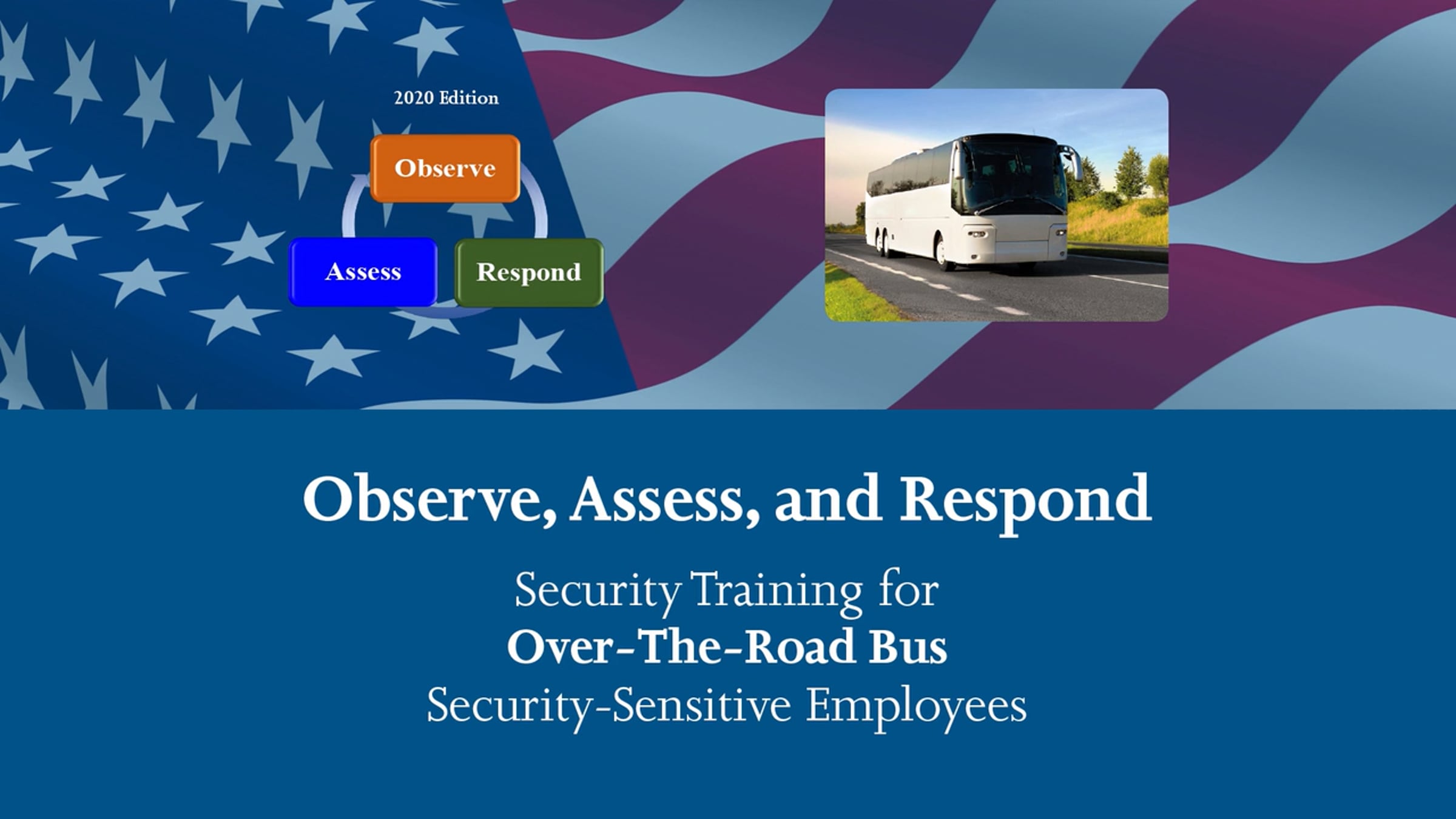 TSA - Over the Road Bus Video 2