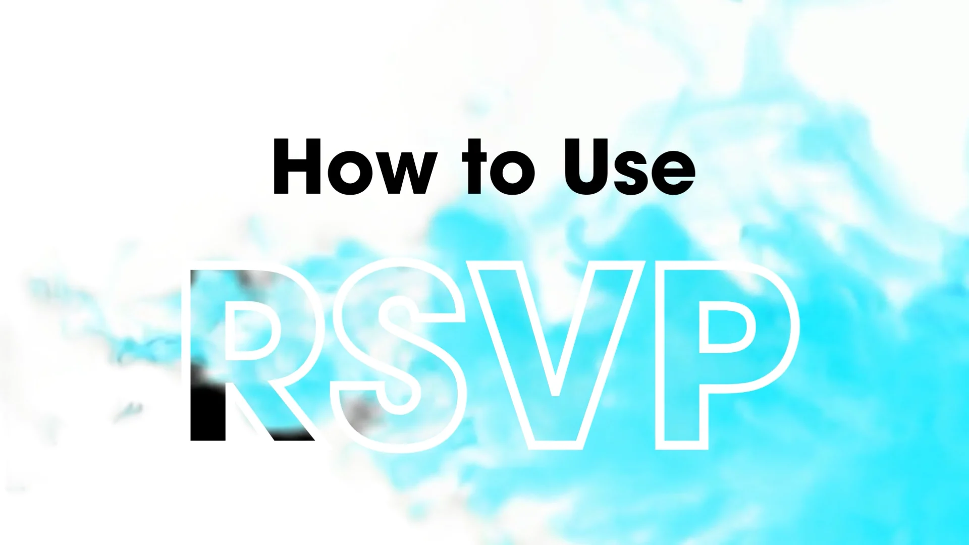 How to Use RSVP