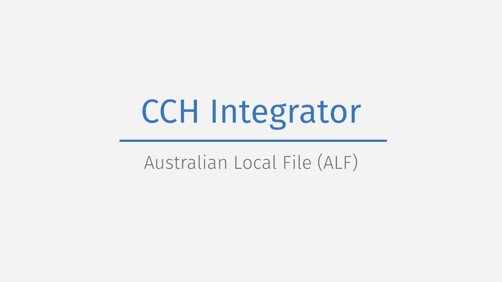 CCH Integrator Australian Local File (ALF) on Vimeo