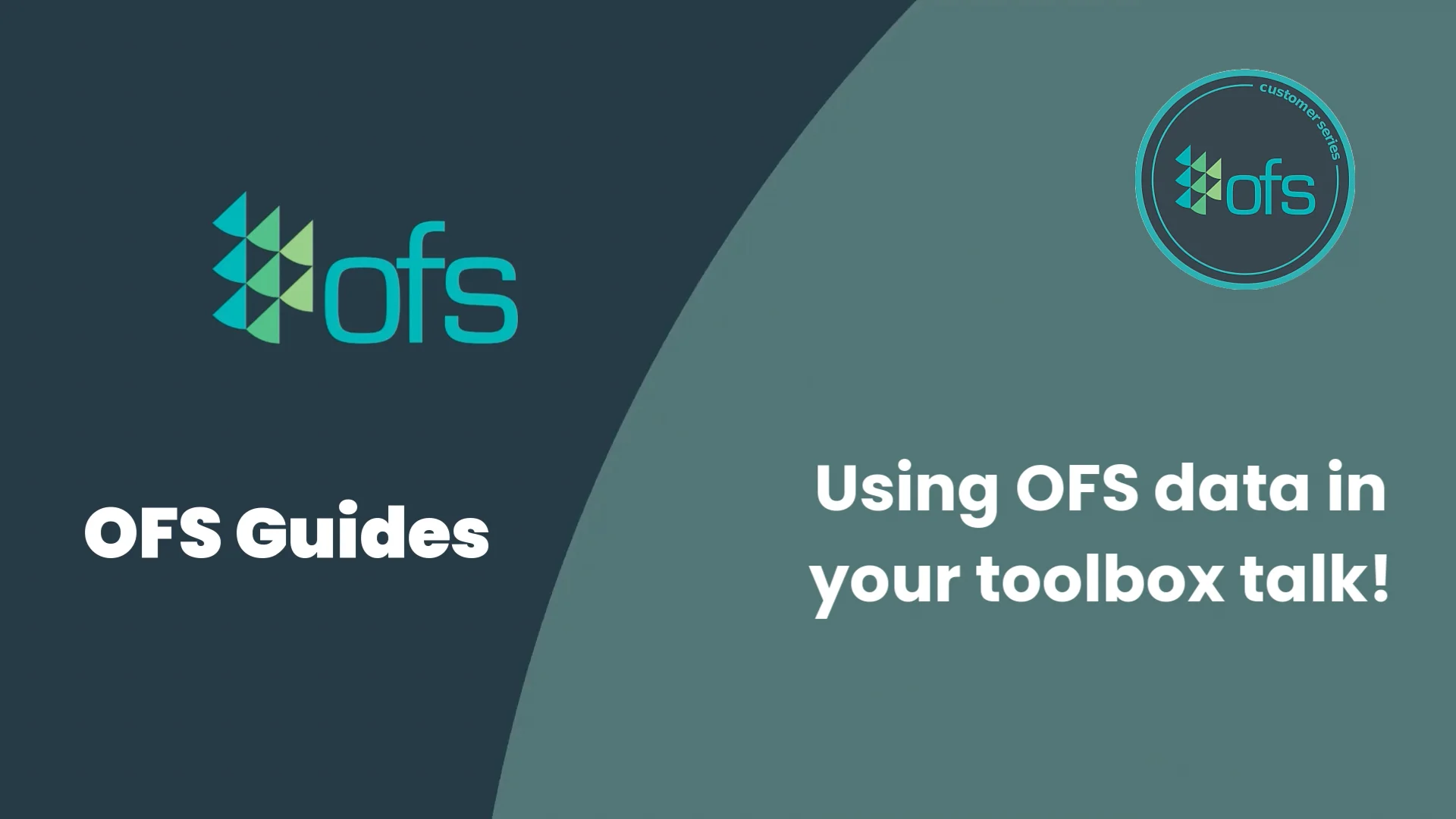 OFS Guides Customer Series - Using OFS data in your toolbox talk! on Vimeo
